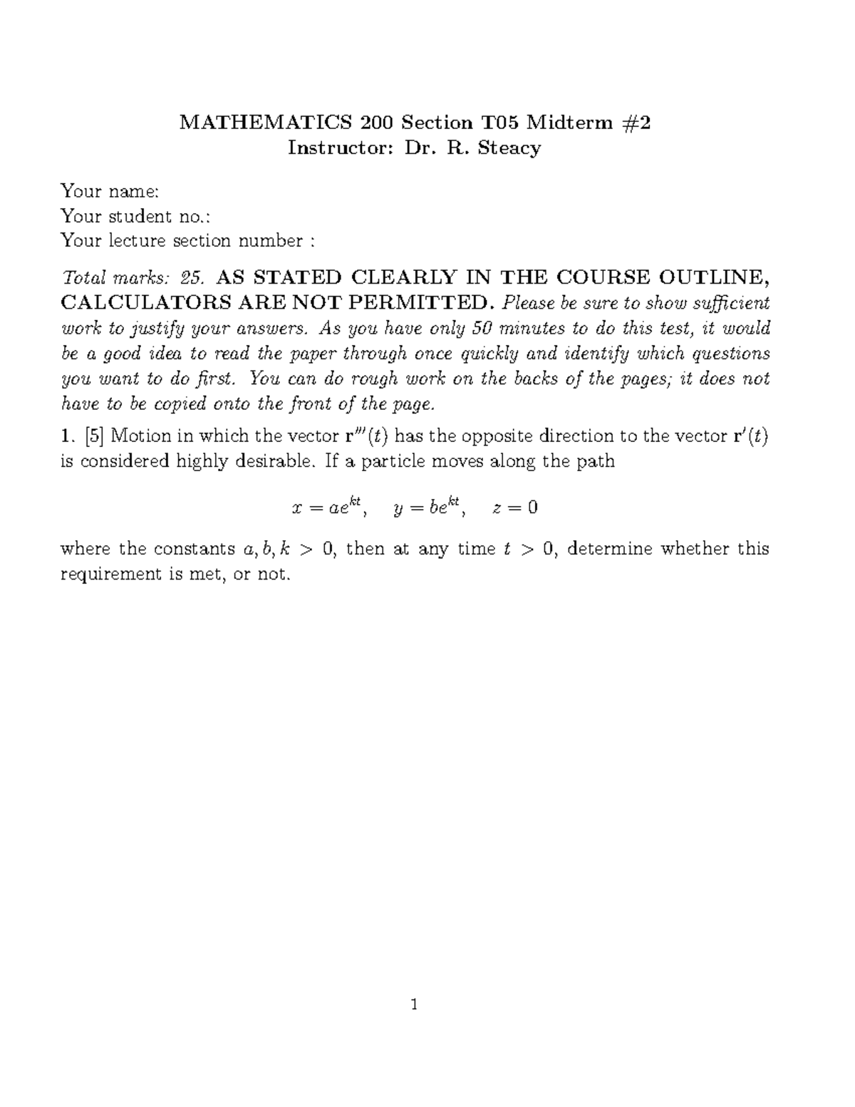 Exam 2017, questions - MATHEMATICS 200 Section T05 Midterm # Instructor ...