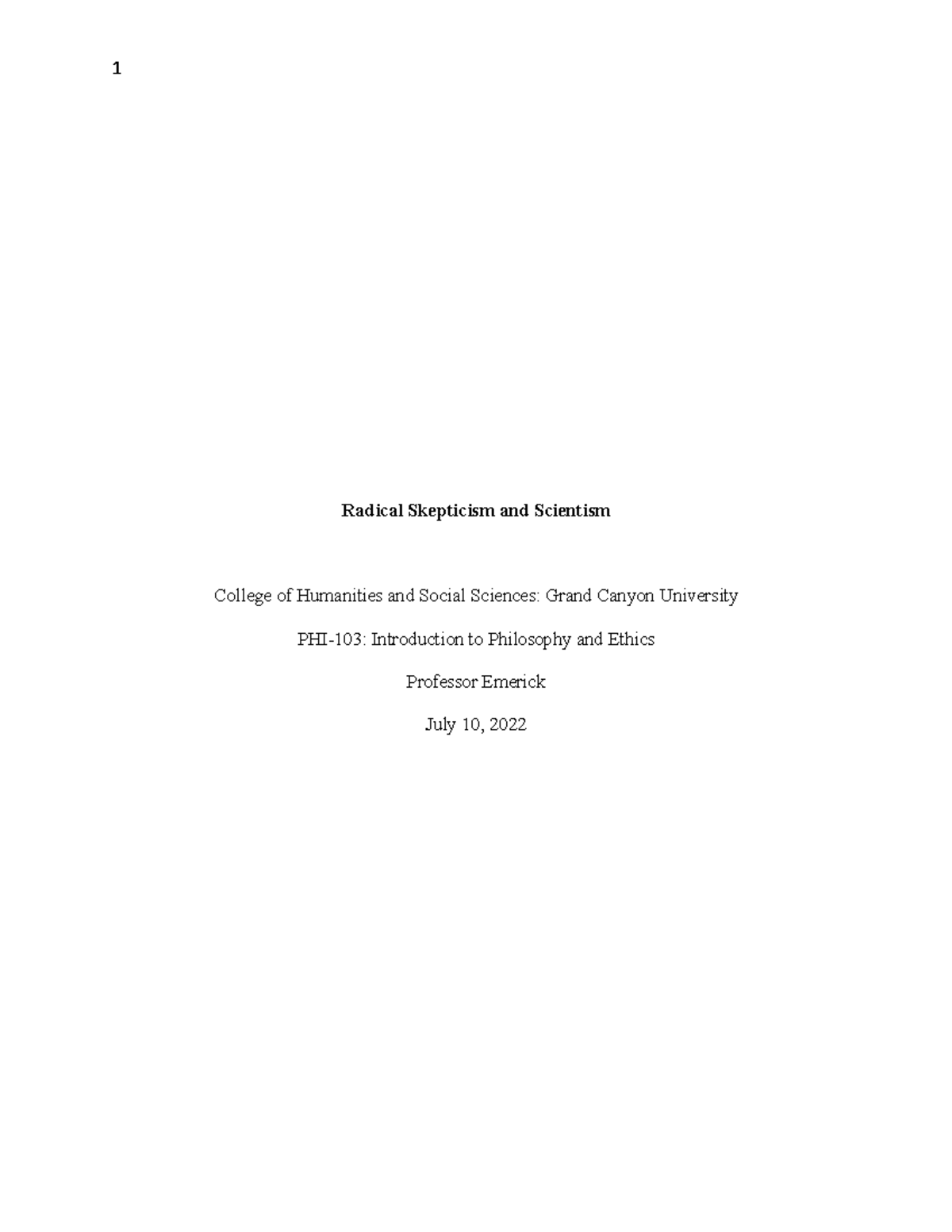 PHI-103 Radical Skepticism and Scientism - Radical Skepticism and ...