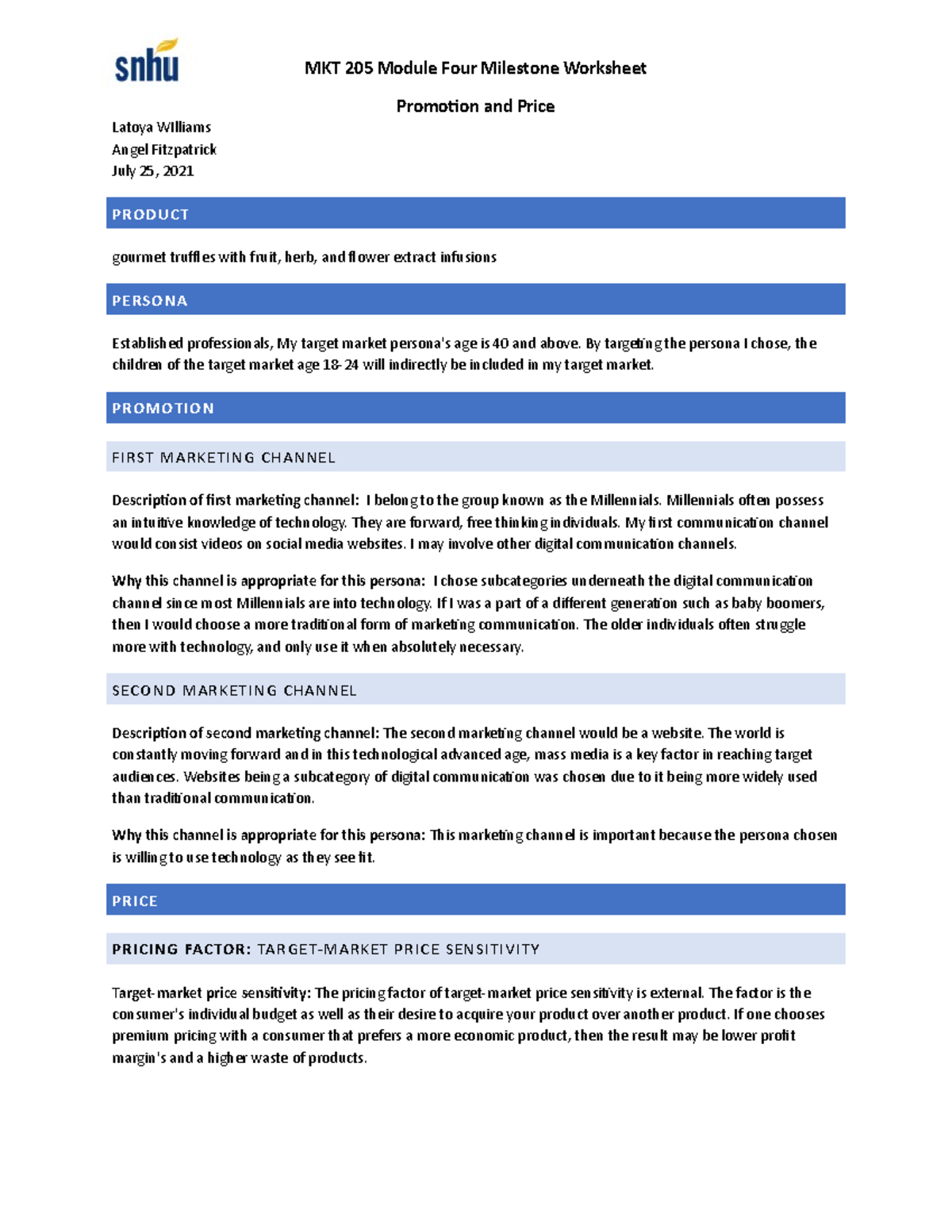 MKT205 Module Four Milestone - By targeting the persona I chose, the ...