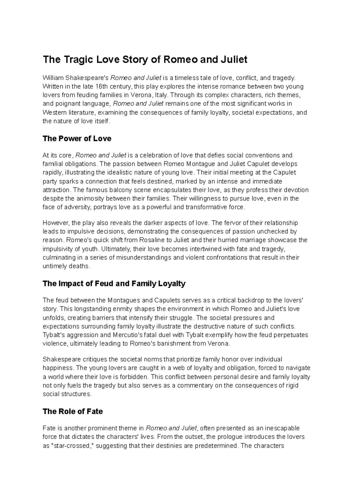 The Tragic Love Story of Romeo and Juliet - Written in the late 16th ...