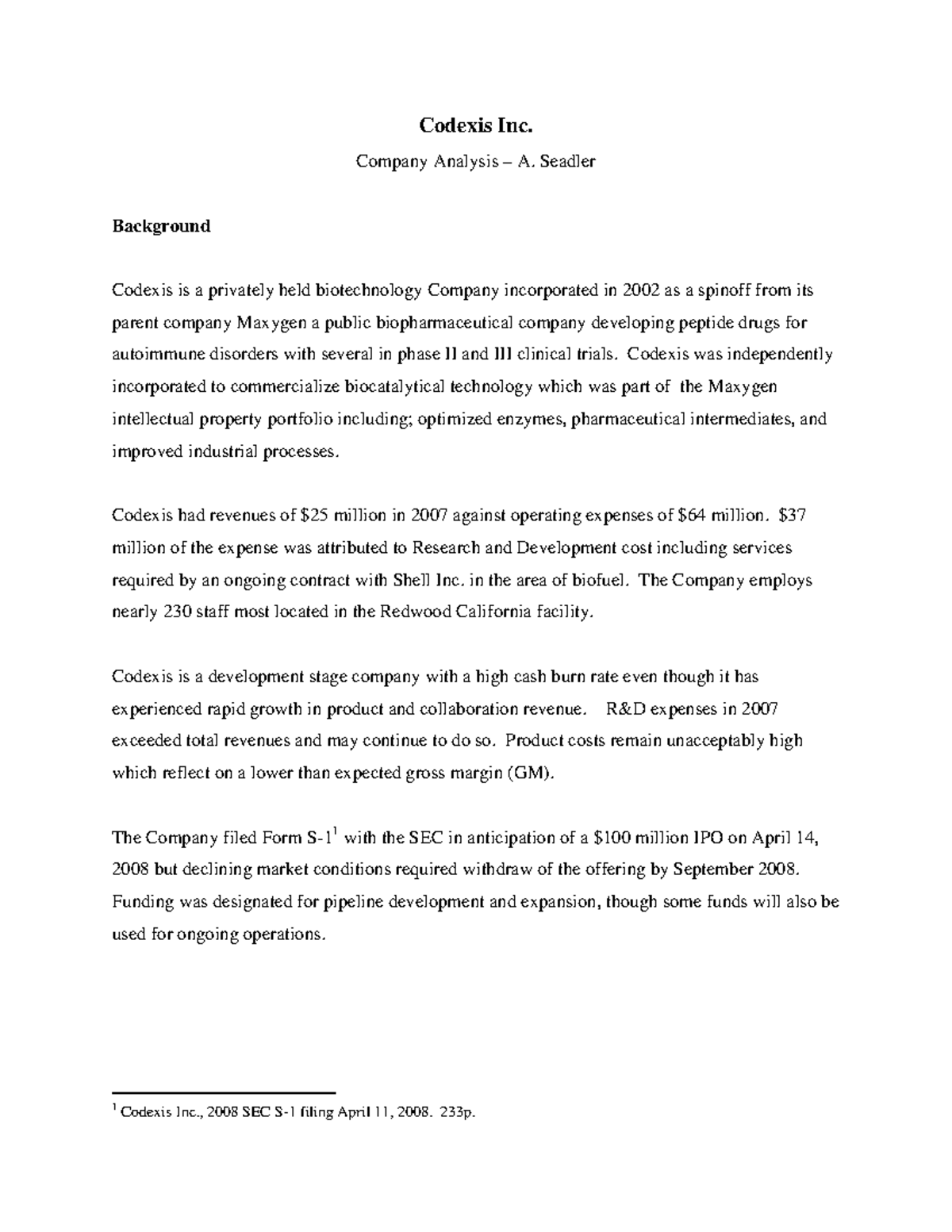 Codexis Inc-1 - Ideas are introduced at the beginning of the paper and the author’s views on ...