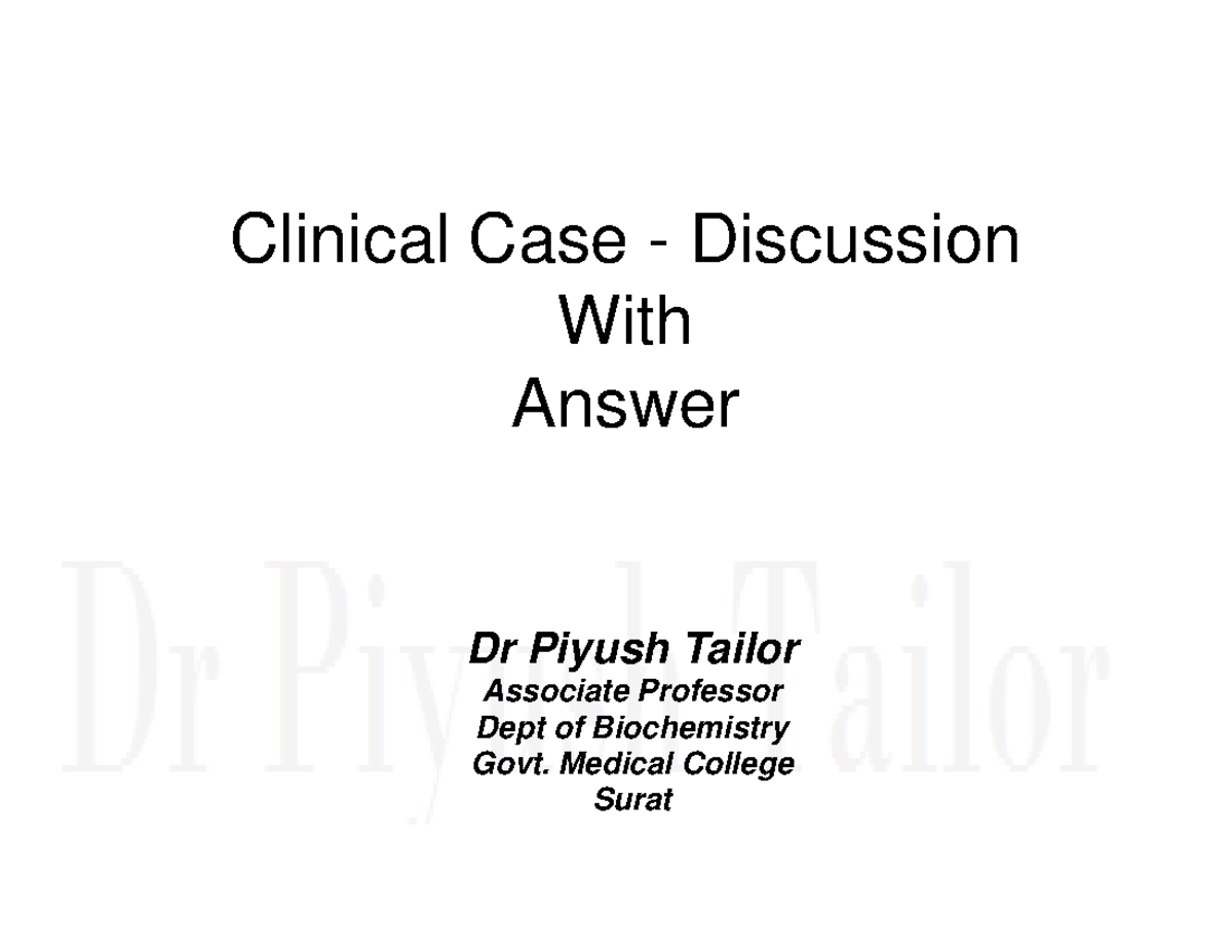Case discussion - Case study examples - Clinical Case - Discussion With ...