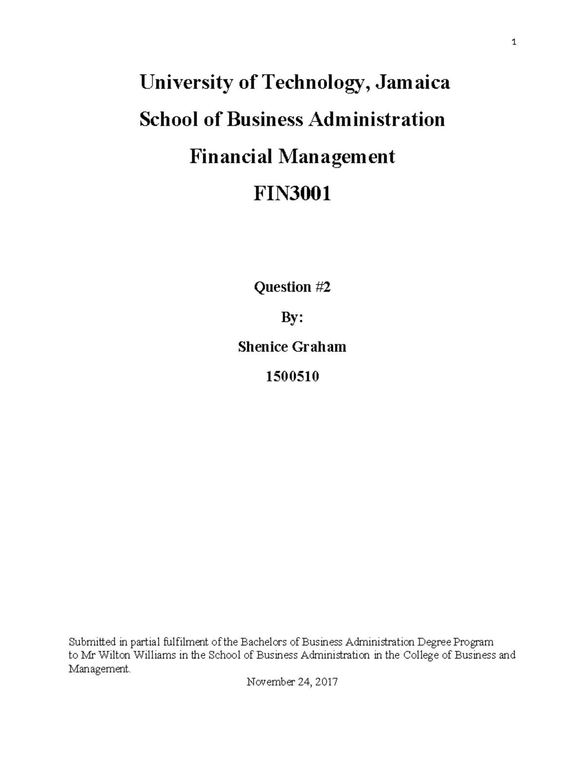 Fin man project - University of Technology, Jamaica School of Business ...