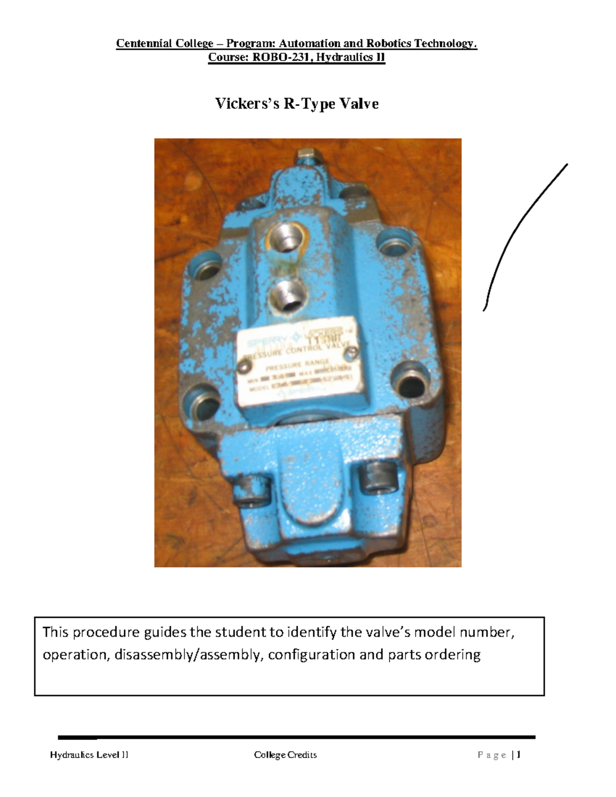 Vickers R-Type Valve Lab - Centennial College – Program: Automation and ...
