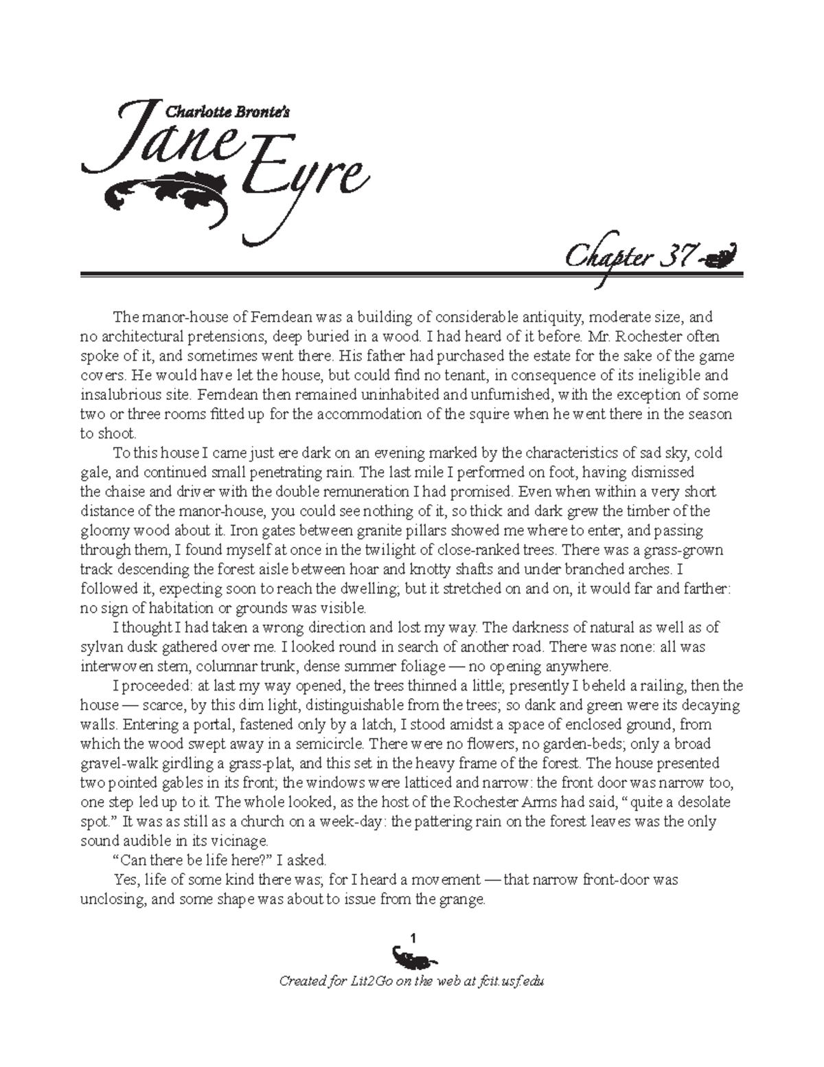 Jane eyre 038 chapter xxxvii - The manor-house of Ferndean was a ...