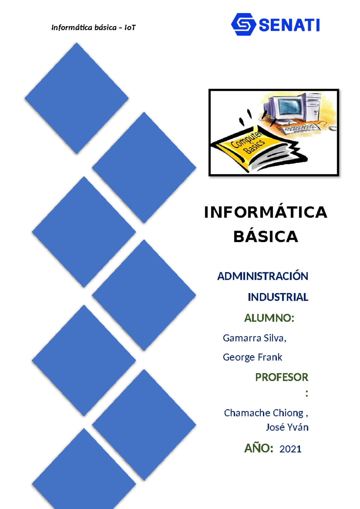 Informática (Material de Reforzamiento 10 ) - Informática básica – IoT ...