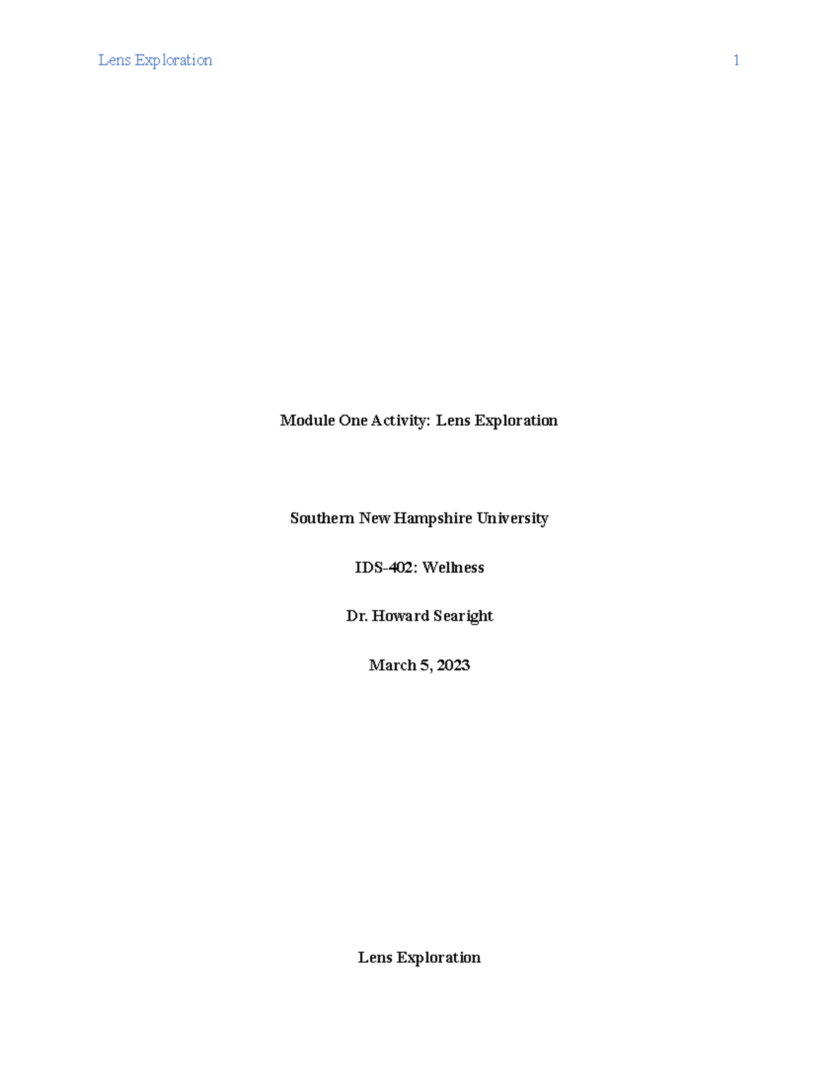 IDS-402 Module One Activity - Lens Exploration - Lens Exploration 1 ...