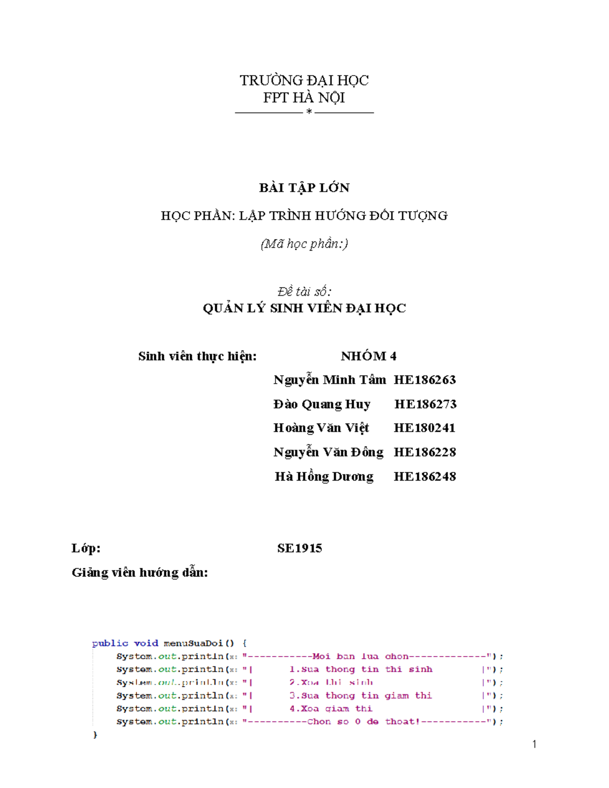Object-Oriented Programming báo cáo dự án - TRƯỜNG ĐẠI HỌC FPT HÀ NỘI ... Object-Oriented Programming báo cáo dự án - TRƯỜNG ĐẠI HỌC FPT HÀ NỘI ...