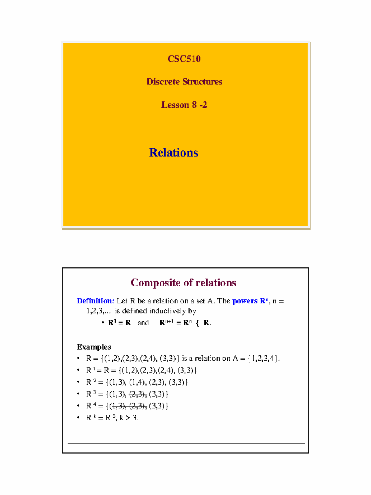 Lesson 8 - 2(Relation) - asd - Composite of relations Definition: Let R ...