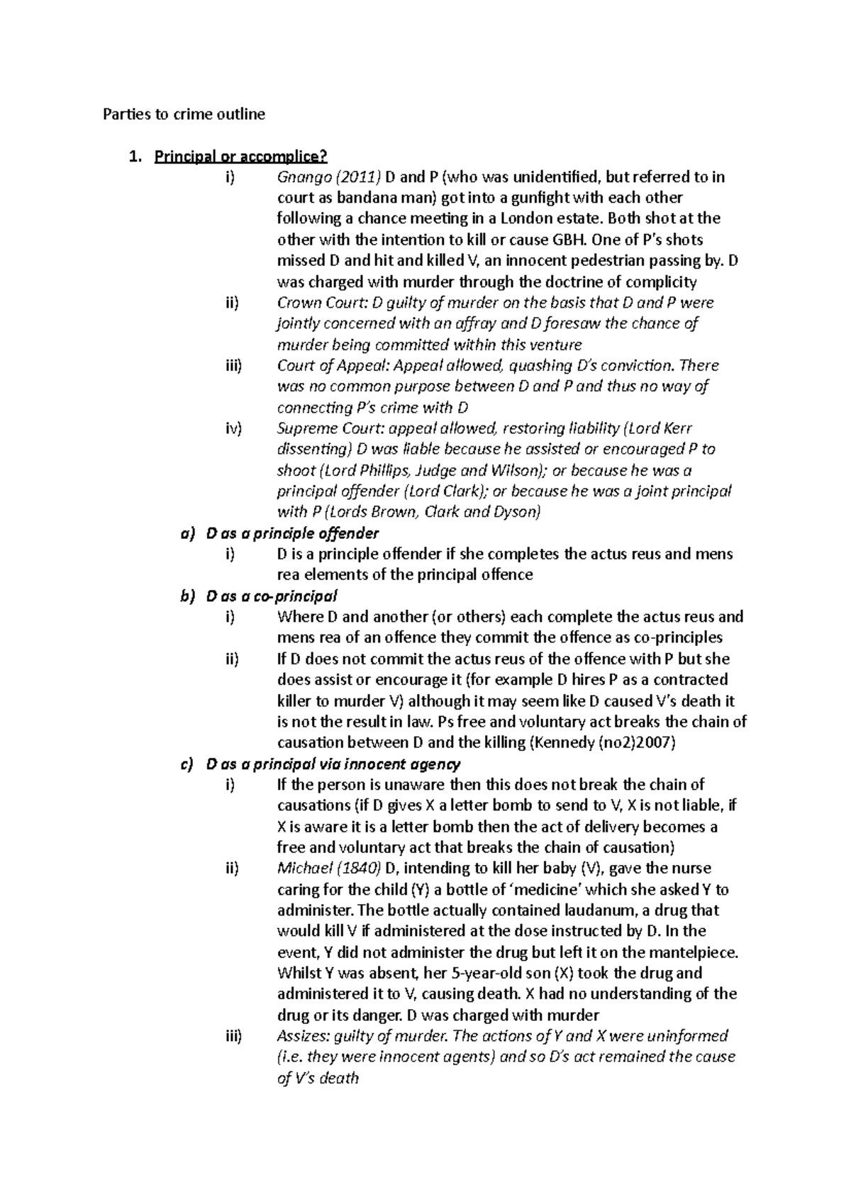 Parties to crime outline - Principal or accomplice? i) Gnango (2011) D ...