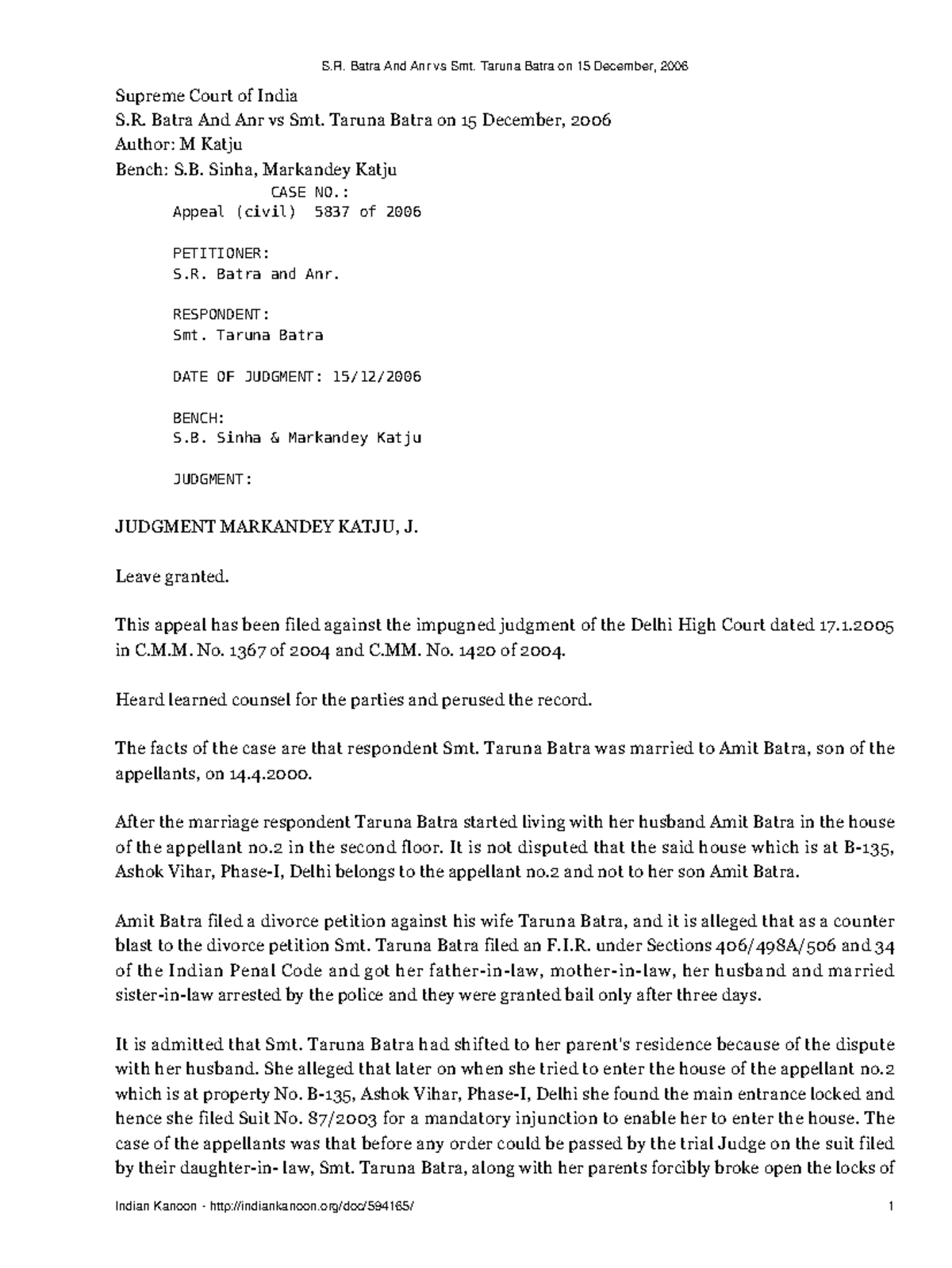 S R Batra And Anr vs Smt Taruna Batra on 15 December 2006 - Supreme ...