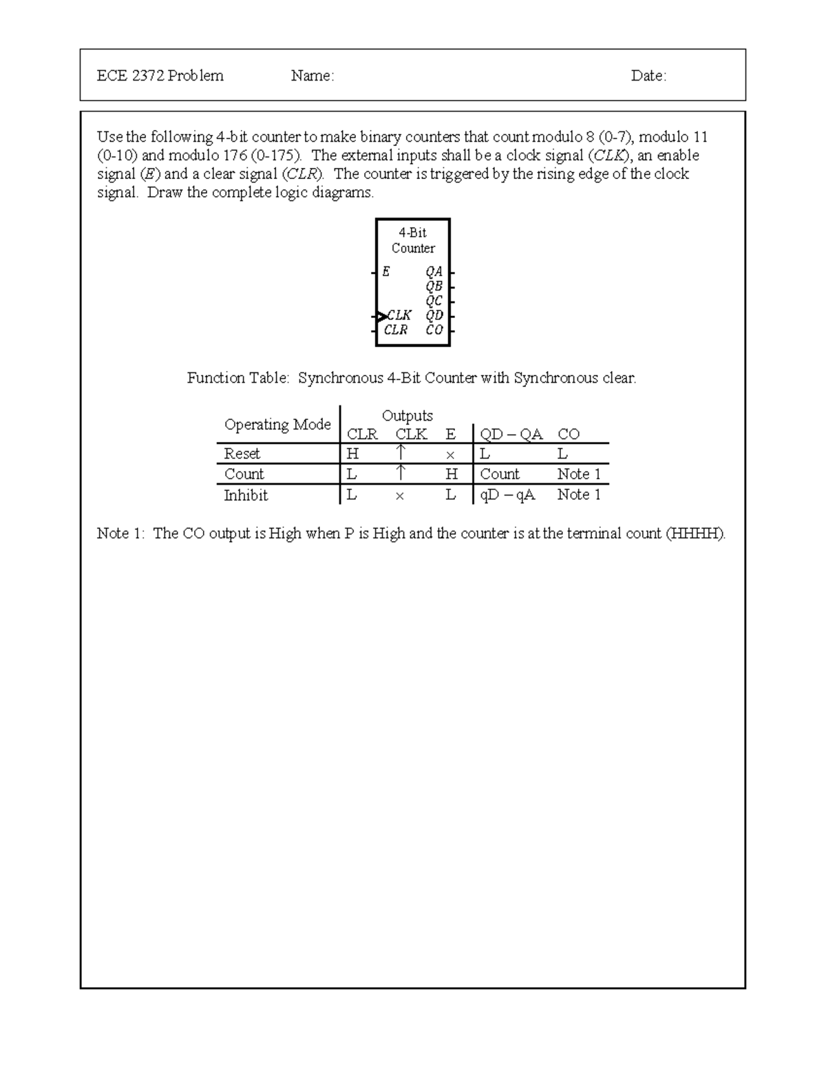 ECE 2372 Practice Problems 17 - ECE 2372 Problem 49 Name: Date: Use the following 4-bit counter ...