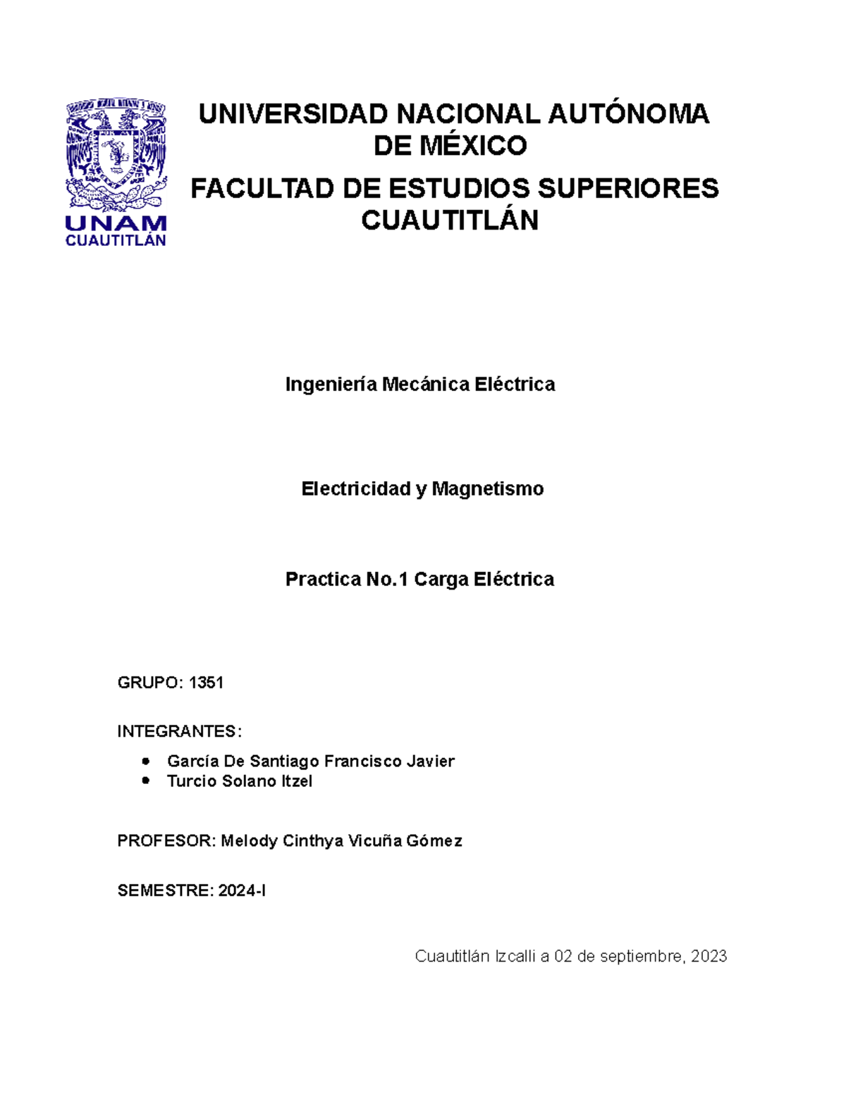 P1 Ey M - practica 1 electricidad y magnetismo - UNIVERSIDAD NACIONAL AUTÓNOMA DE MÉXICO ...