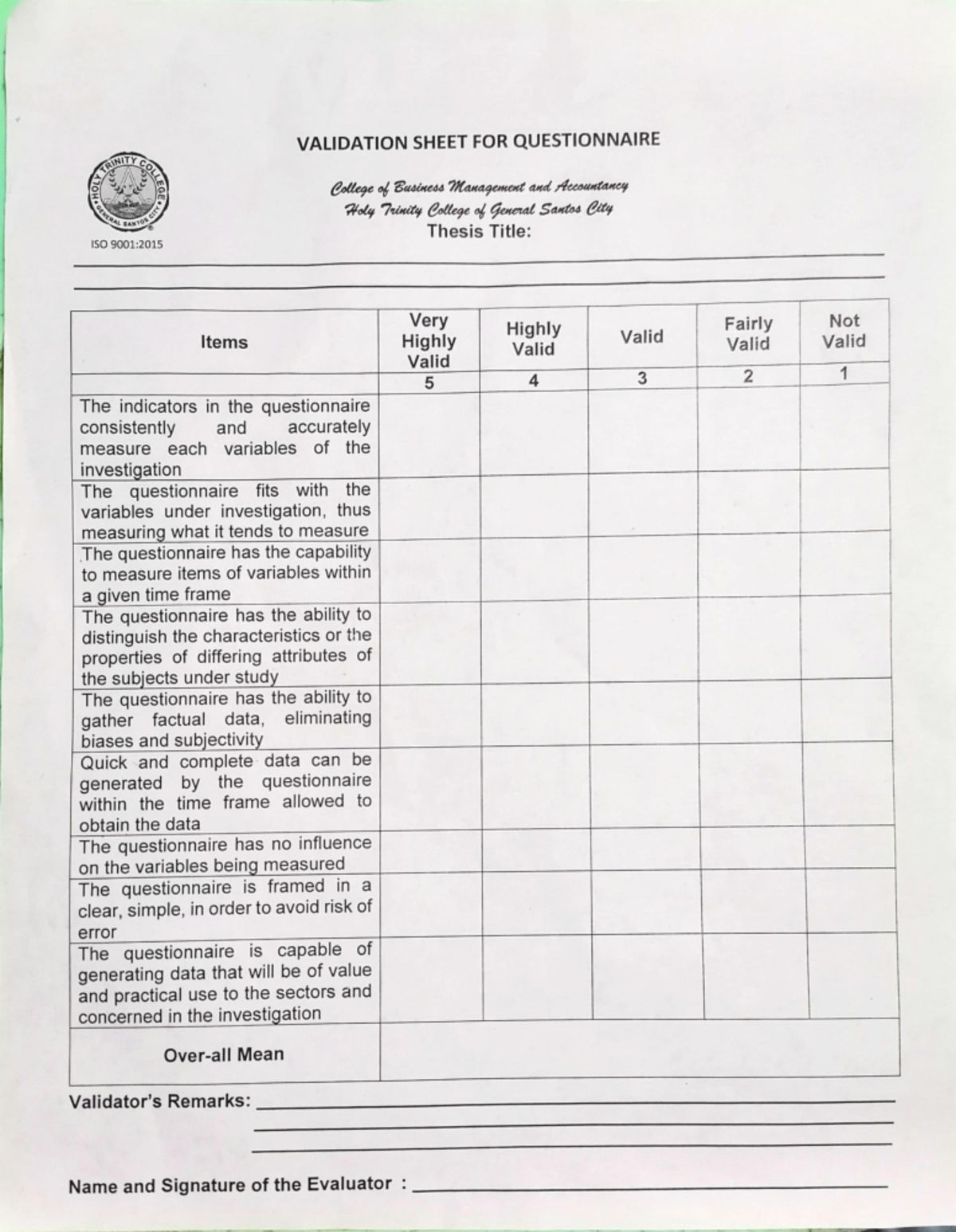 Validation sheet for questionnaire - VALIDATION SHEET FOR QUESTIONNAIRE TRINITY College of ...