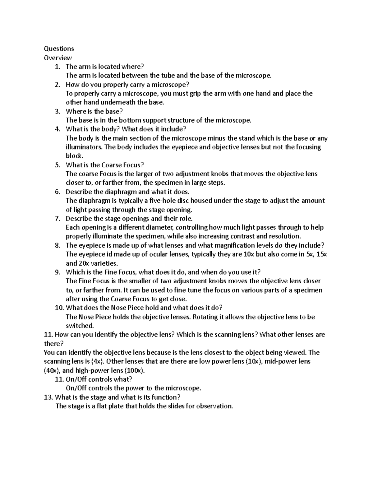 Questions BSC2023L done - Questions Overview 1. The arm is located ...