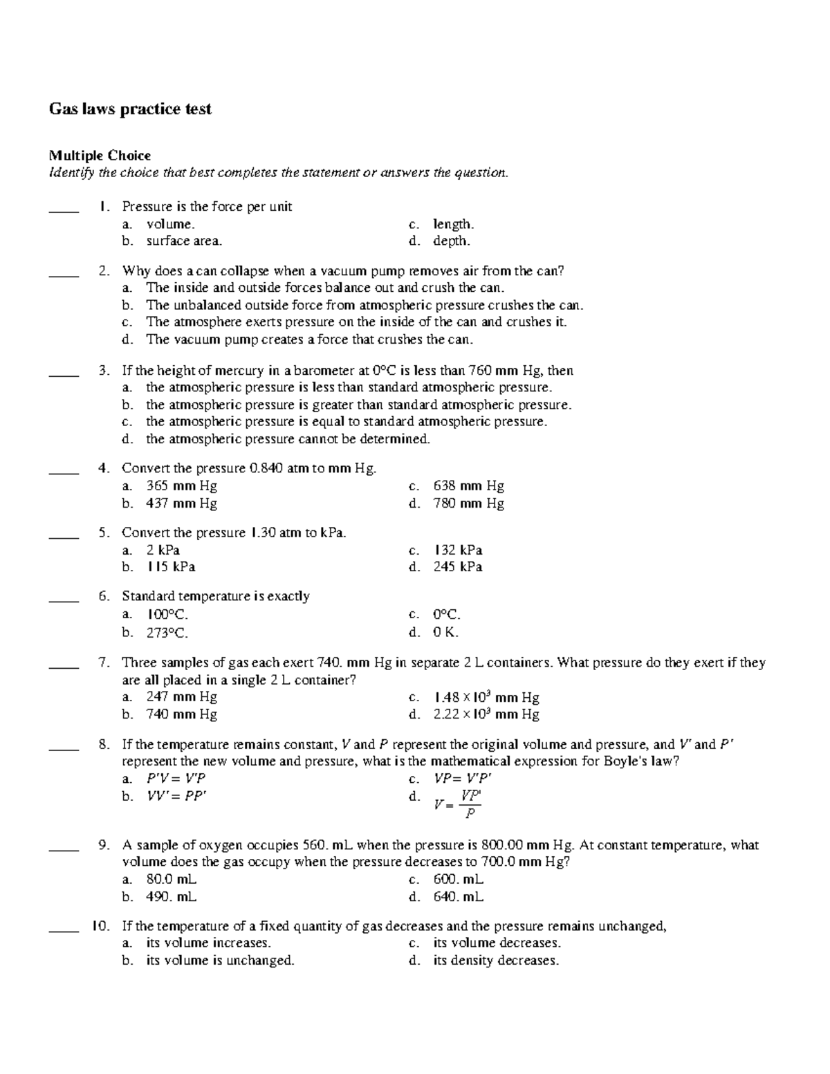 Gas practice test - Gas laws practice test Multiple Choice Identify the ...