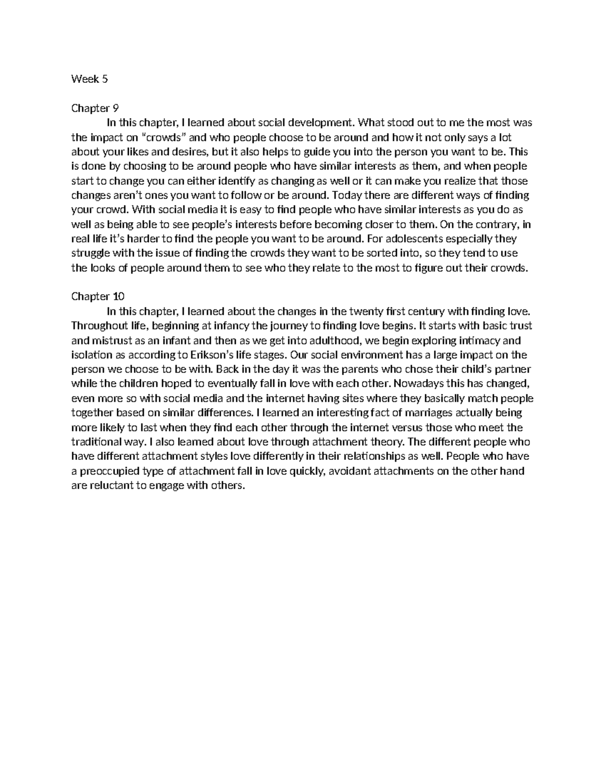 Week 5 - Helpful - Week 5 Chapter 9 In this chapter, I learned about social development. What ...