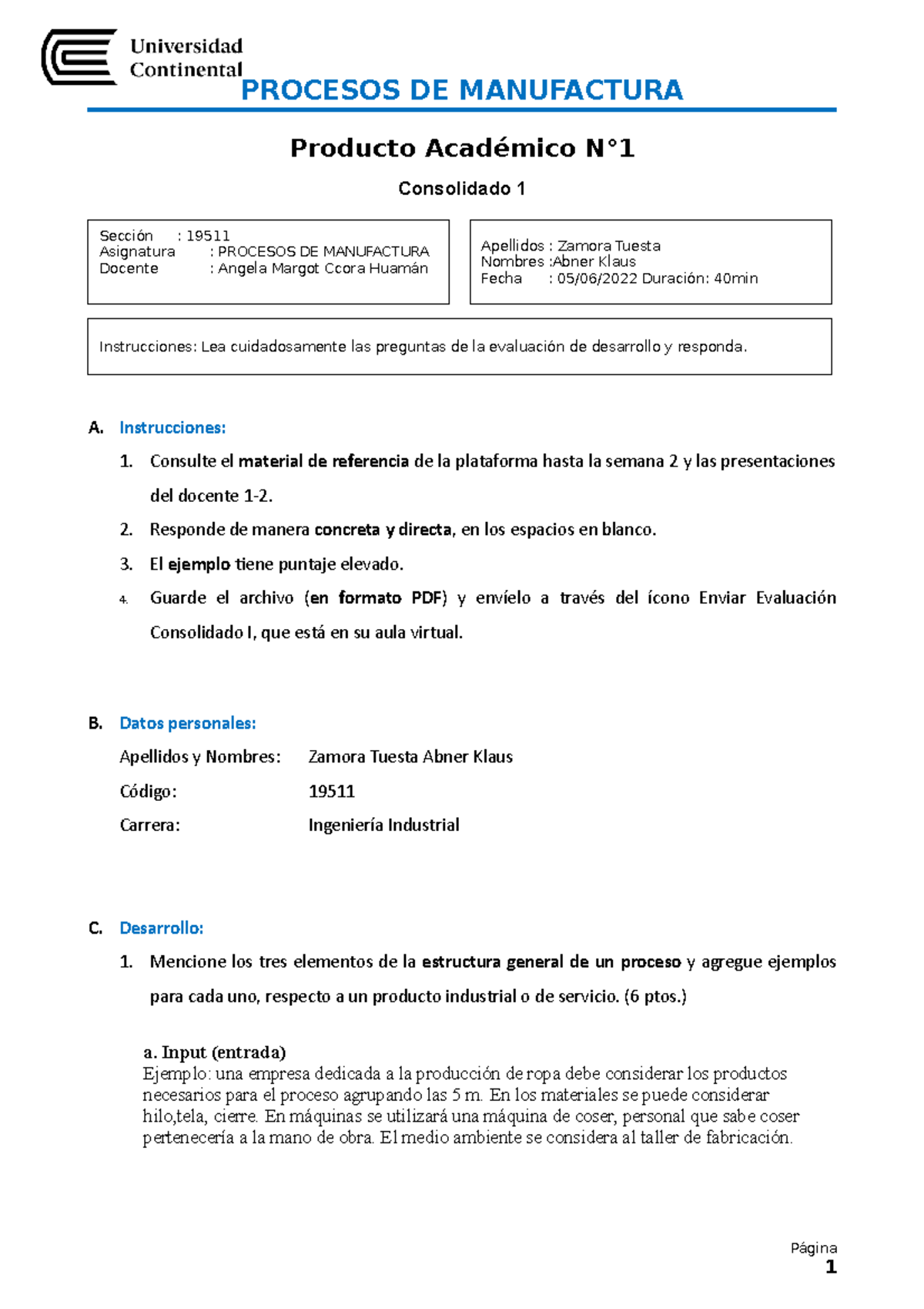 Evaluacion Consolidado 1 Proceso DE Manufactura - PROCESOS DE MANUFACTURA Producto Académico N ...