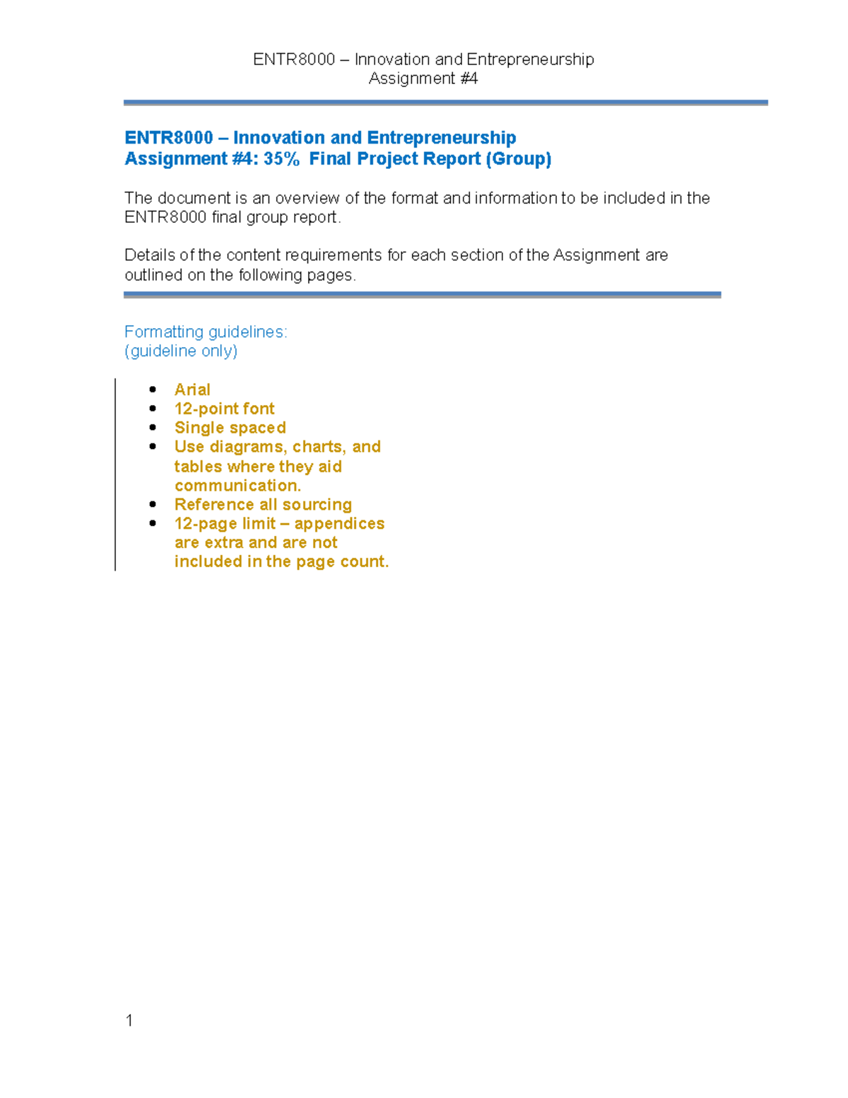 ENTR8000 Assignment 4 Guideline detail - Assignment ENTR8000 ...