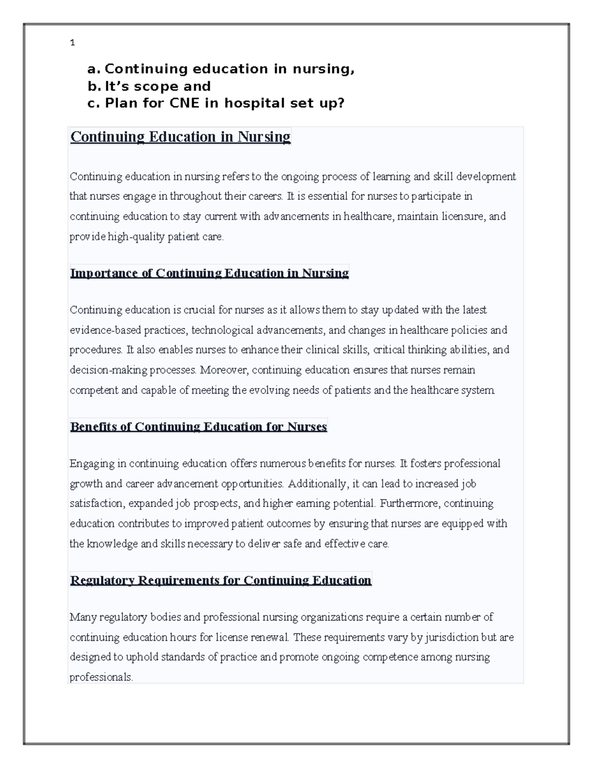 Continue education note - a. Continuing education in nursing, b. It’s ...