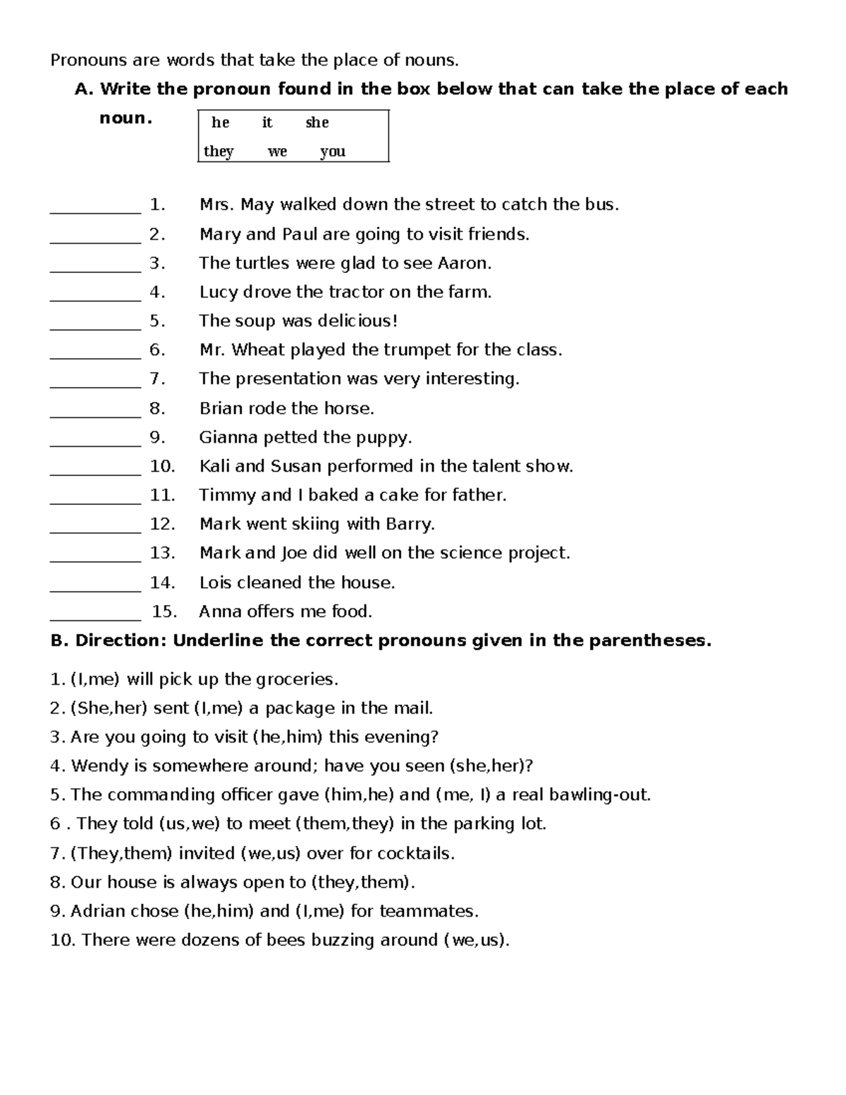 Q3 pronoun activity - Pronouns are words that take the place of nouns ...