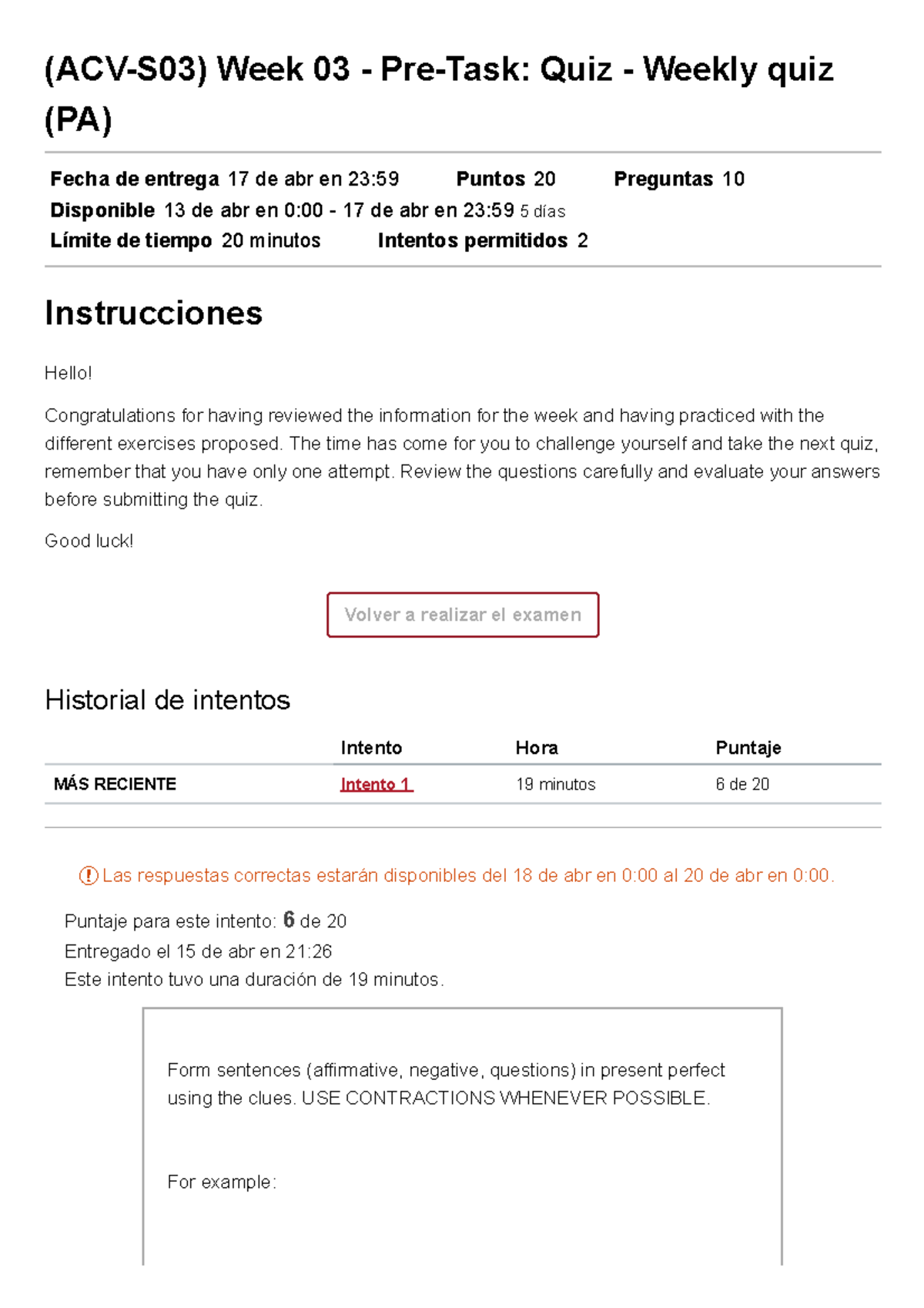 (ACV-S03) Week 03 - Pre-Task Quiz - Weekly quiz (PA) Ingles IV (37832) - (ACV-S03) Week 03 ...
