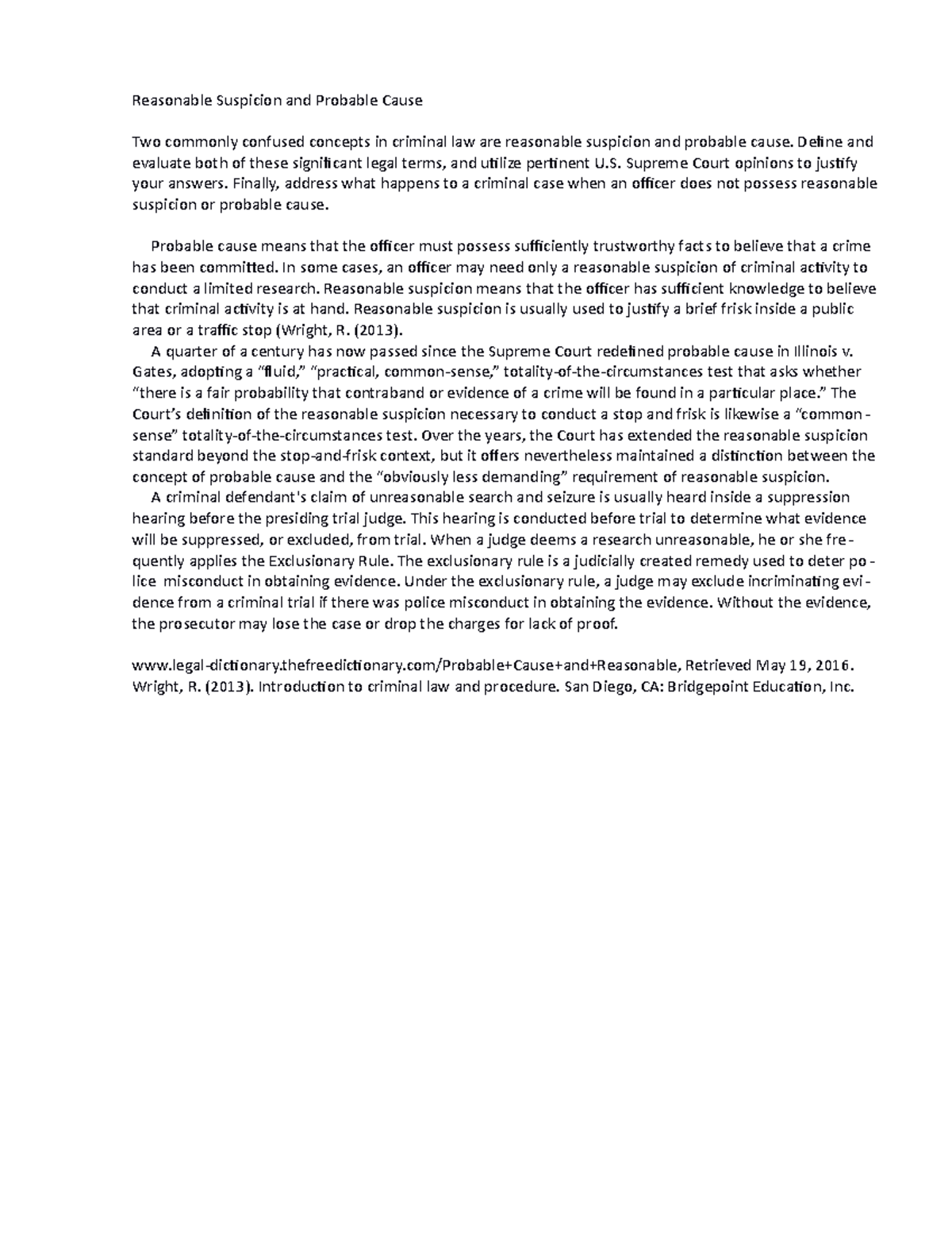 CRJ 306 Week 3 DQ 2 Reasonable Suspicion and Probable Cause ...