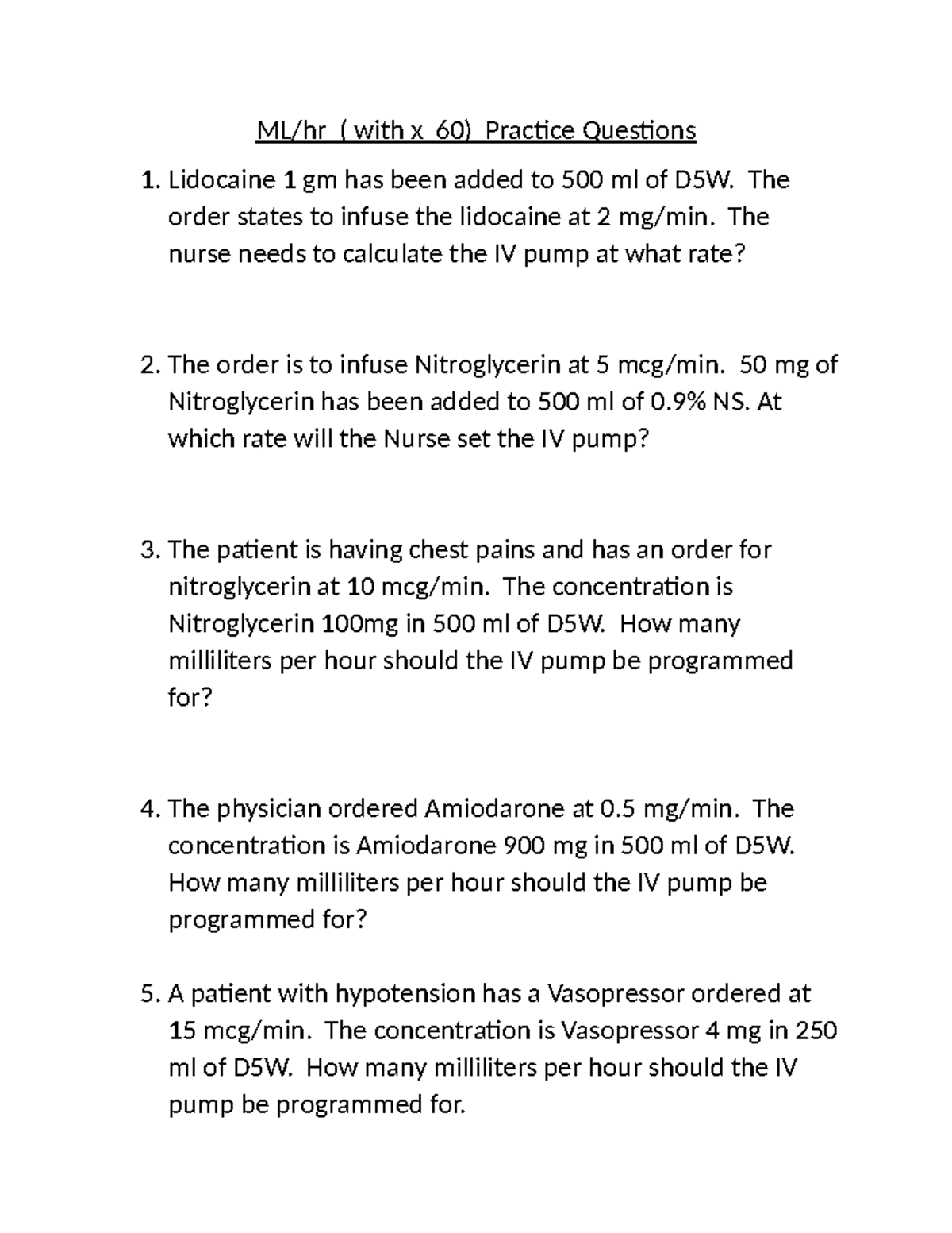 Ml per hr with x 60 Practice Questions - ML/hr ( with x 60) Practice ...