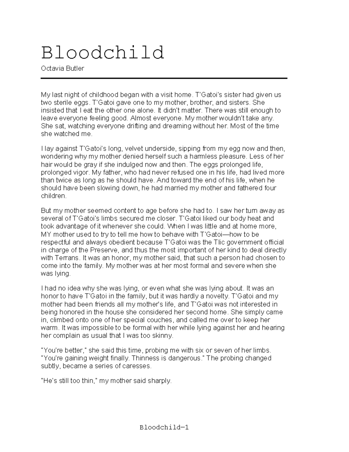 Octavia-butler-bloodchild - Bloodchild Octavia Butler My last night of ...