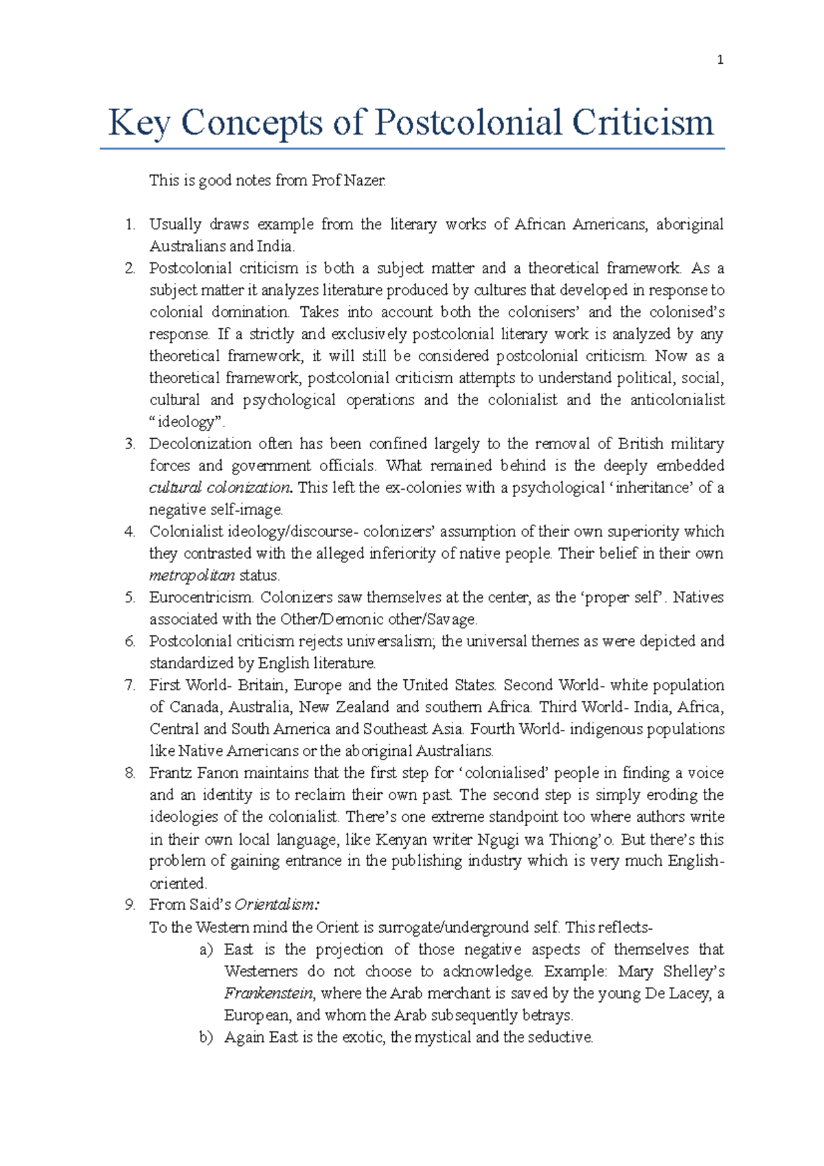 Key Concepts of Postcolonial Criticism - Usually draws example from the ...