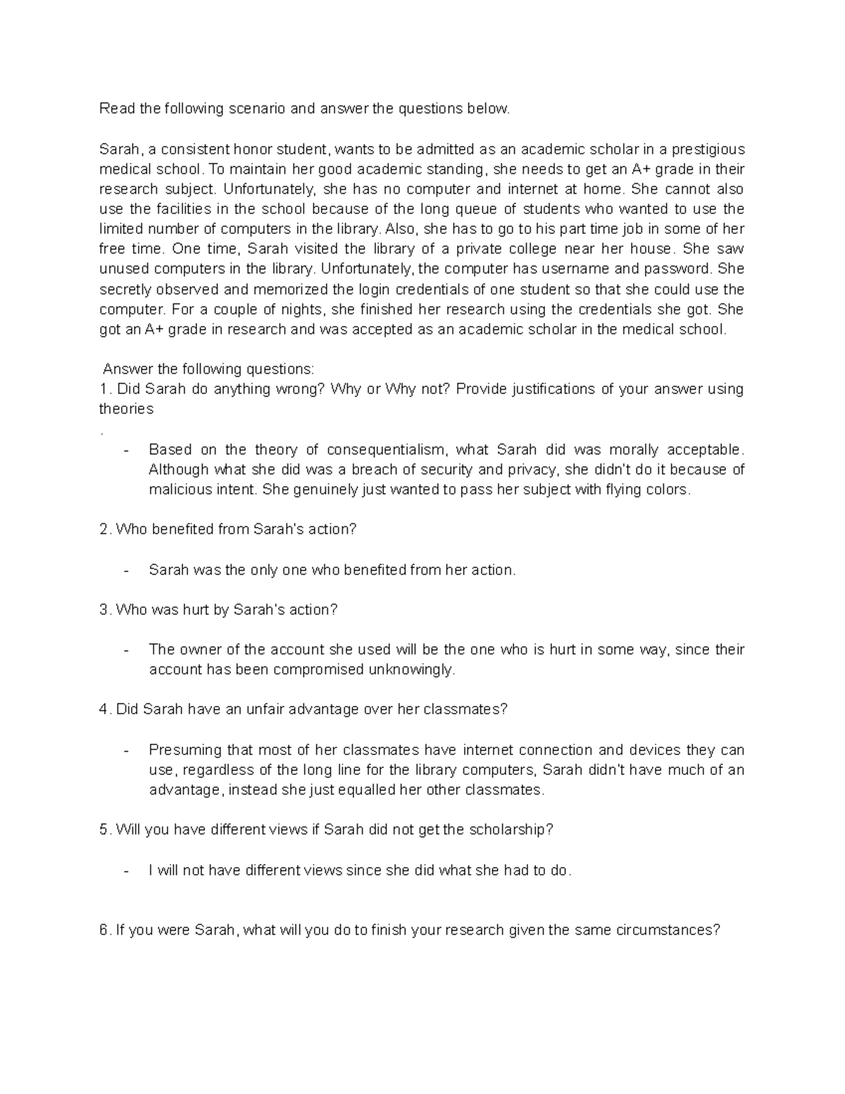 Situational Analysis Ethical and Moral Theories - Read the following ...