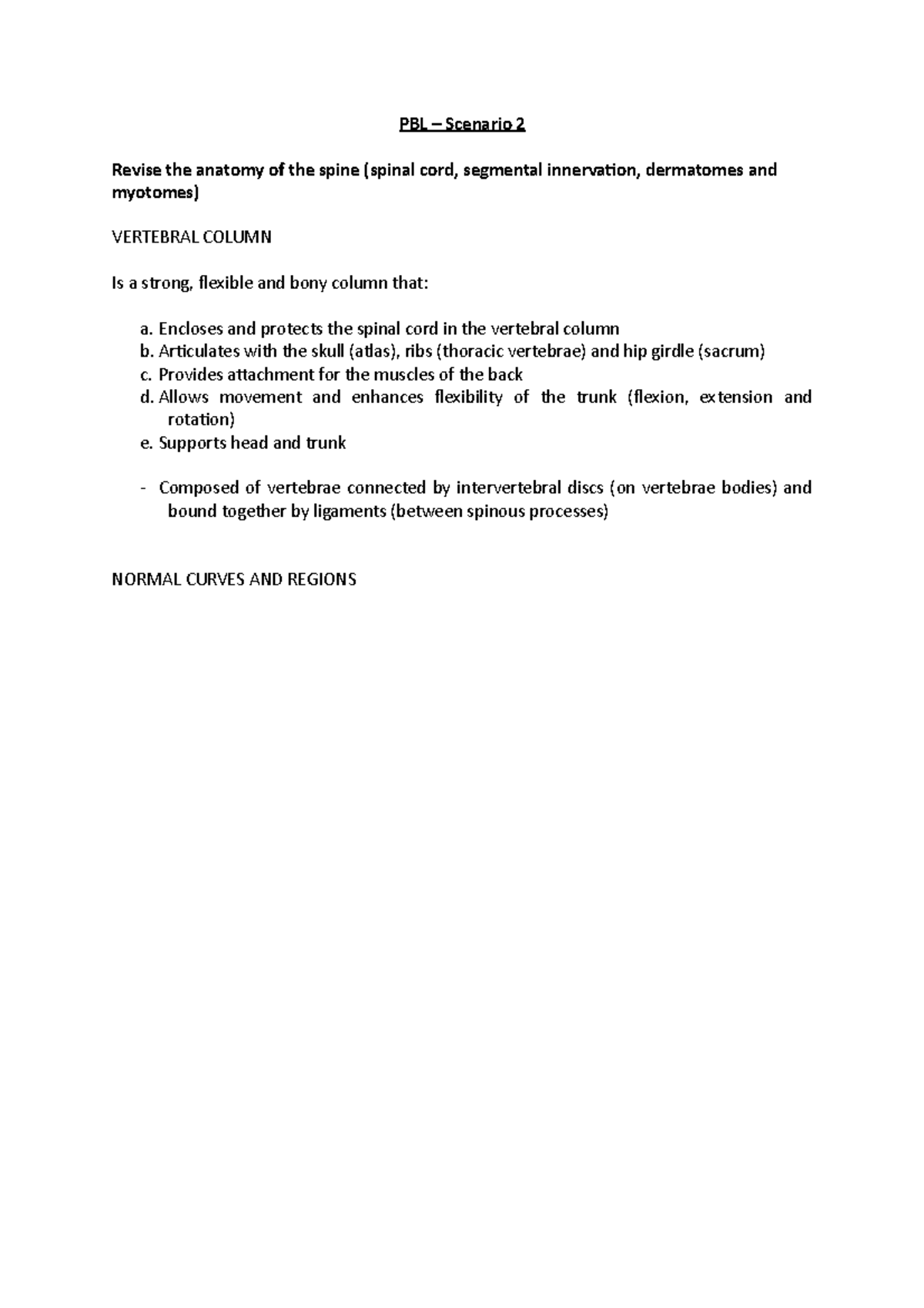 PBL 2 - Head, neck and neuro - PBL Scenario 2 Revise the anatomy of the ...