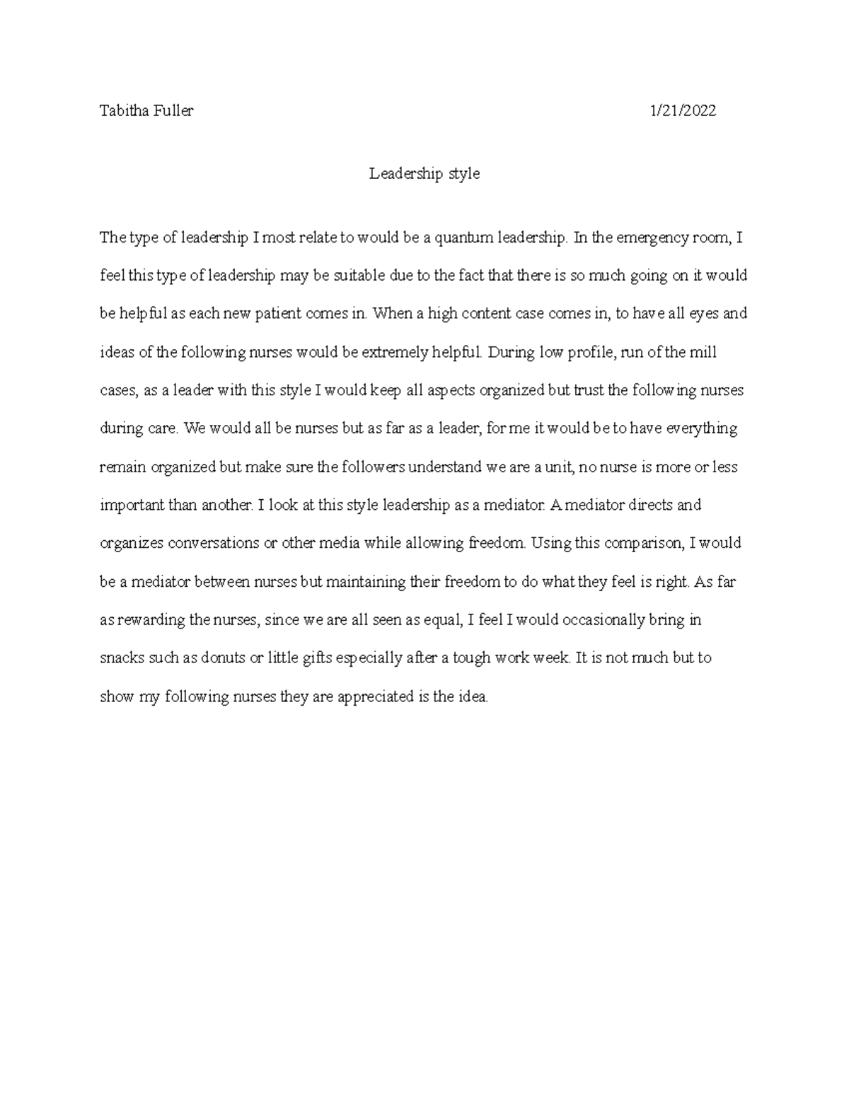 Leadership style - Tabitha Fuller 1/21/ Leadership style The type of ...