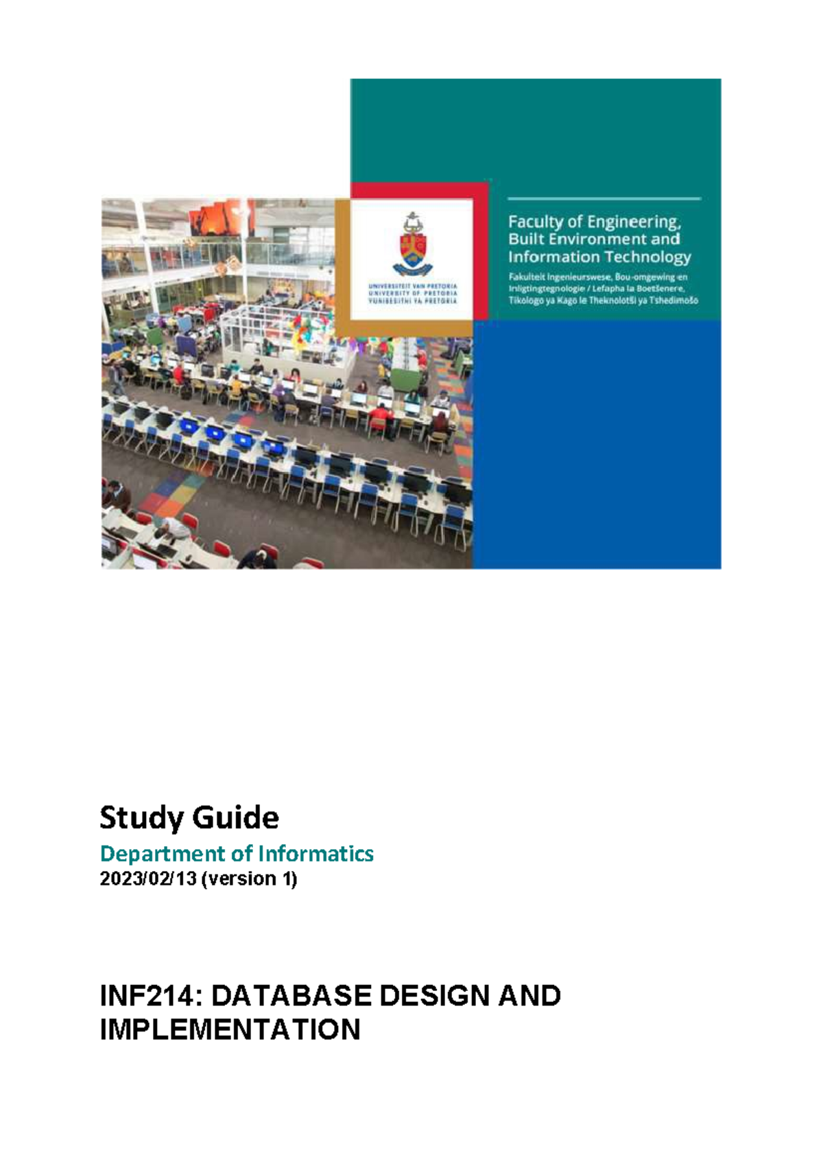 INF 214 Study Guide 2023 v3 - Study Guide Department of Informatics ...
