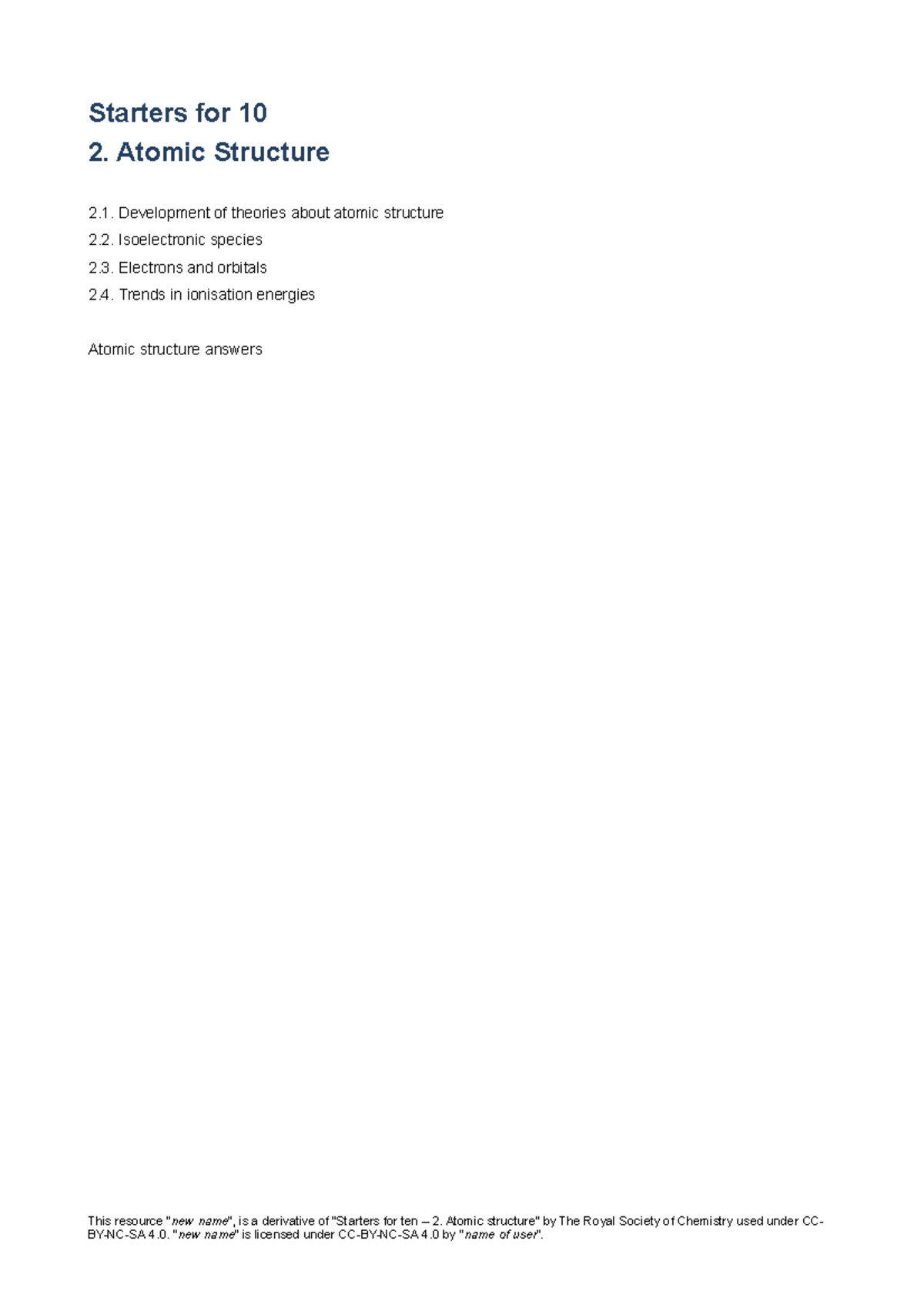Atomic structure - Starters for 10 2. Atomic Structure Development of ...