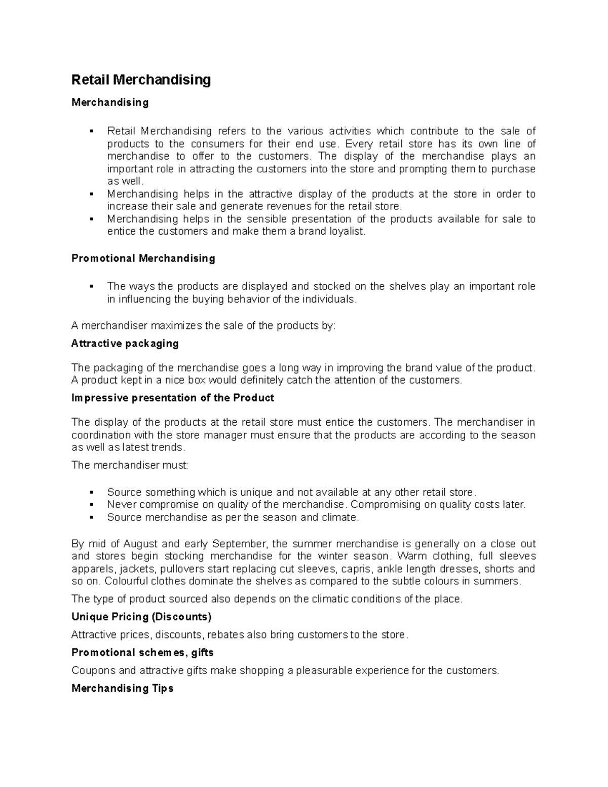 Retail Merchandising - Every retail store has its own line of ...