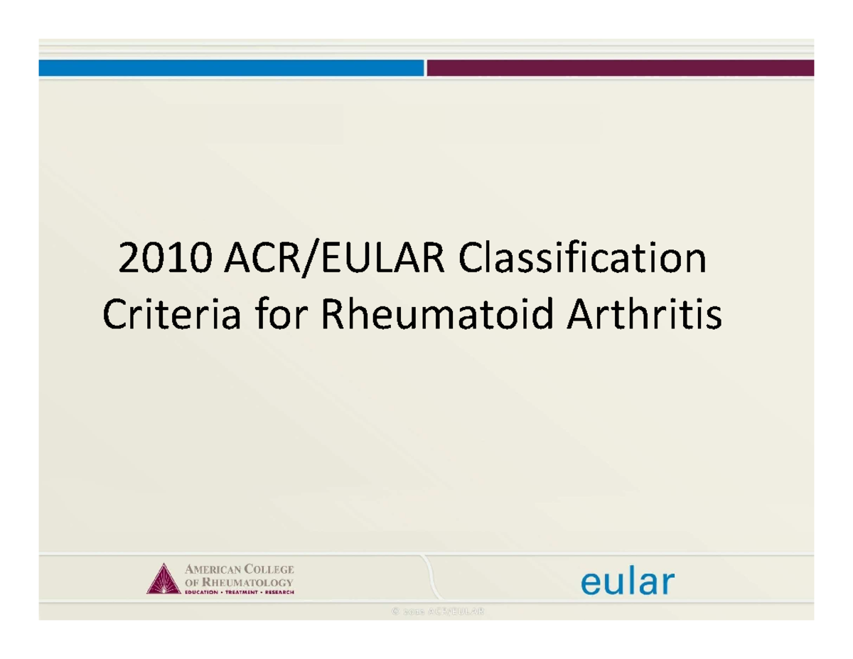 RA Class Slides ACR Web - Useful - 2010 ACR/EULAR Classification ...