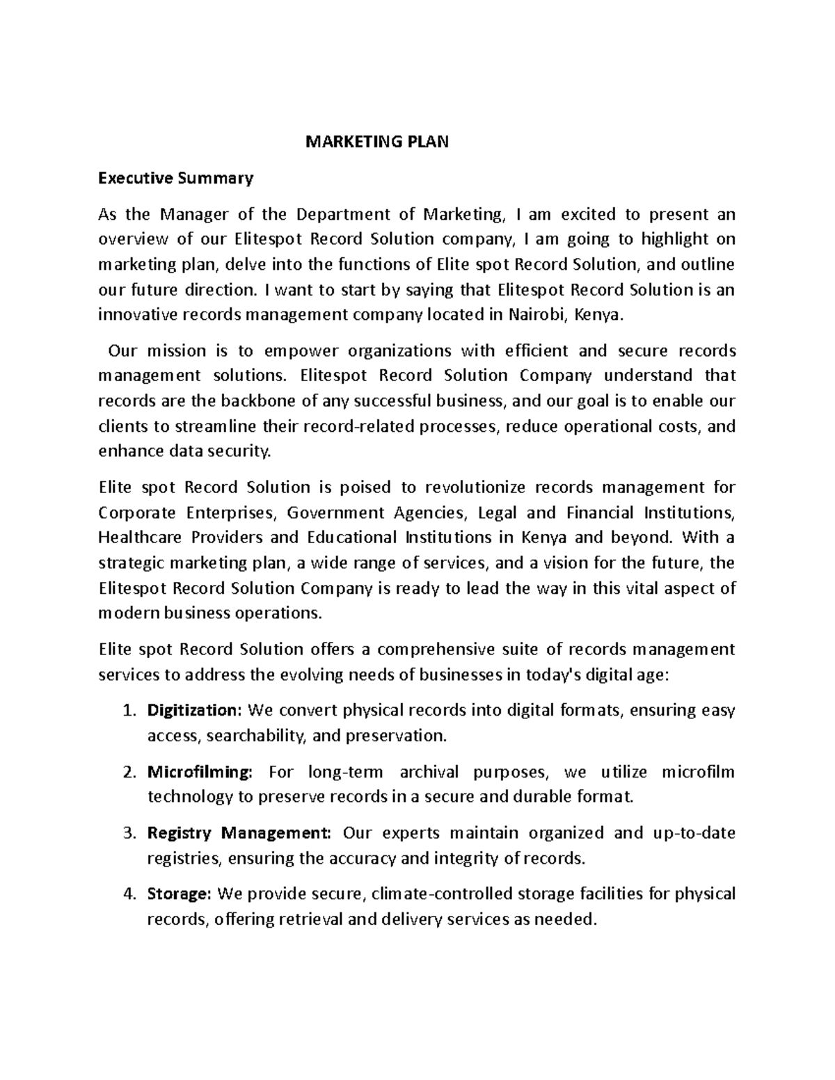 Marketing PLAN - MARKETING PLAN Executive Summary As the Manager of the ...