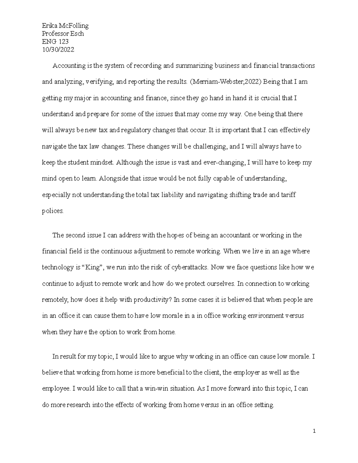 Module 1-7 Revised - This got me a A- Erika McFolling Professor Esch ...