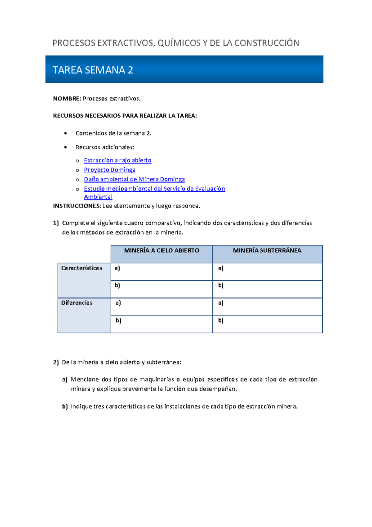 S2 Tarea Proqc 1201 (250823) - PROCESOS EXTRACTIVOS, QUÍMICOS Y DE LA CONSTRUCCIÓN NOMBRE ...