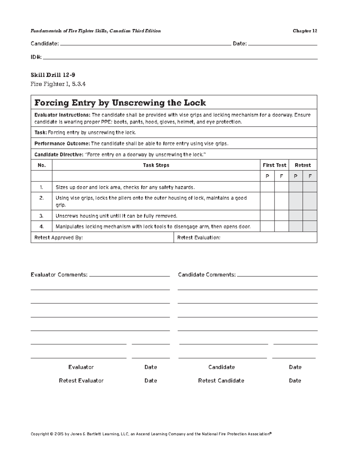 12-09 Forcing Entry by Unscrewing the Lock - Copyright © 2015 by Jones ...