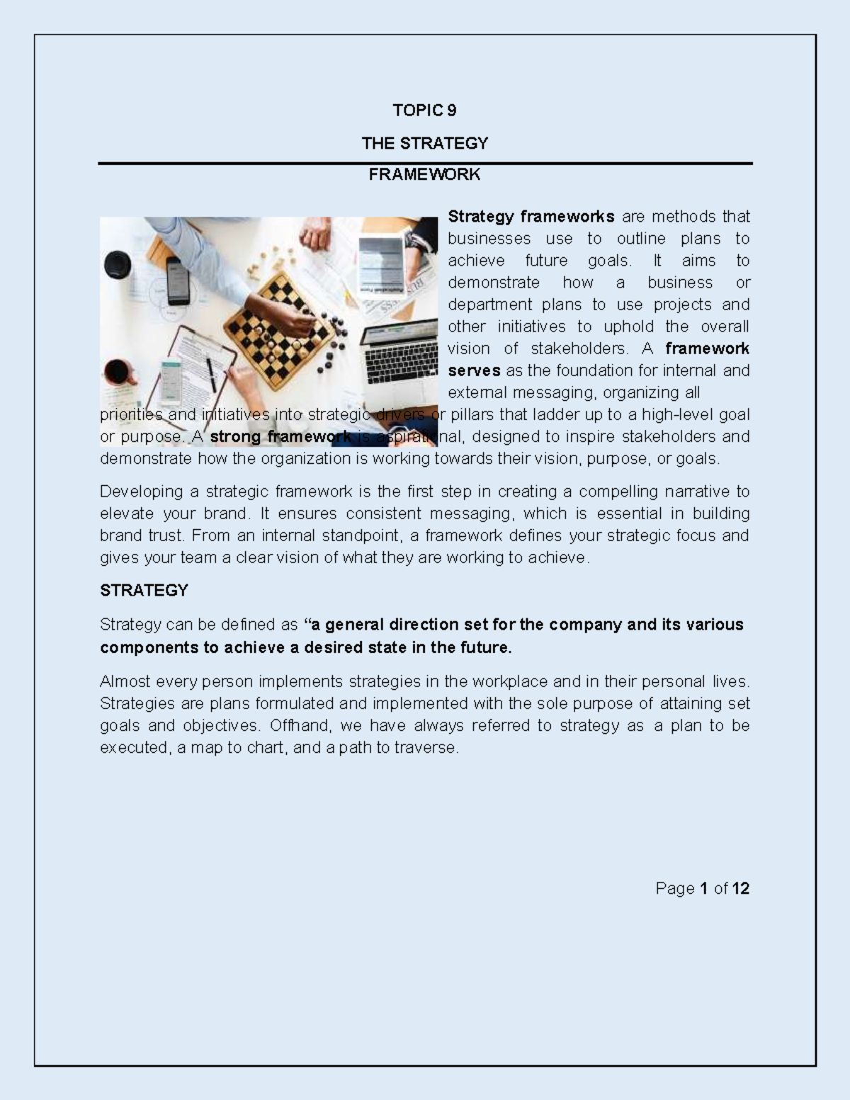 THE Strategy Framework - TOPIC 9 THE STRATEGY FRAMEWORK Strategy ...