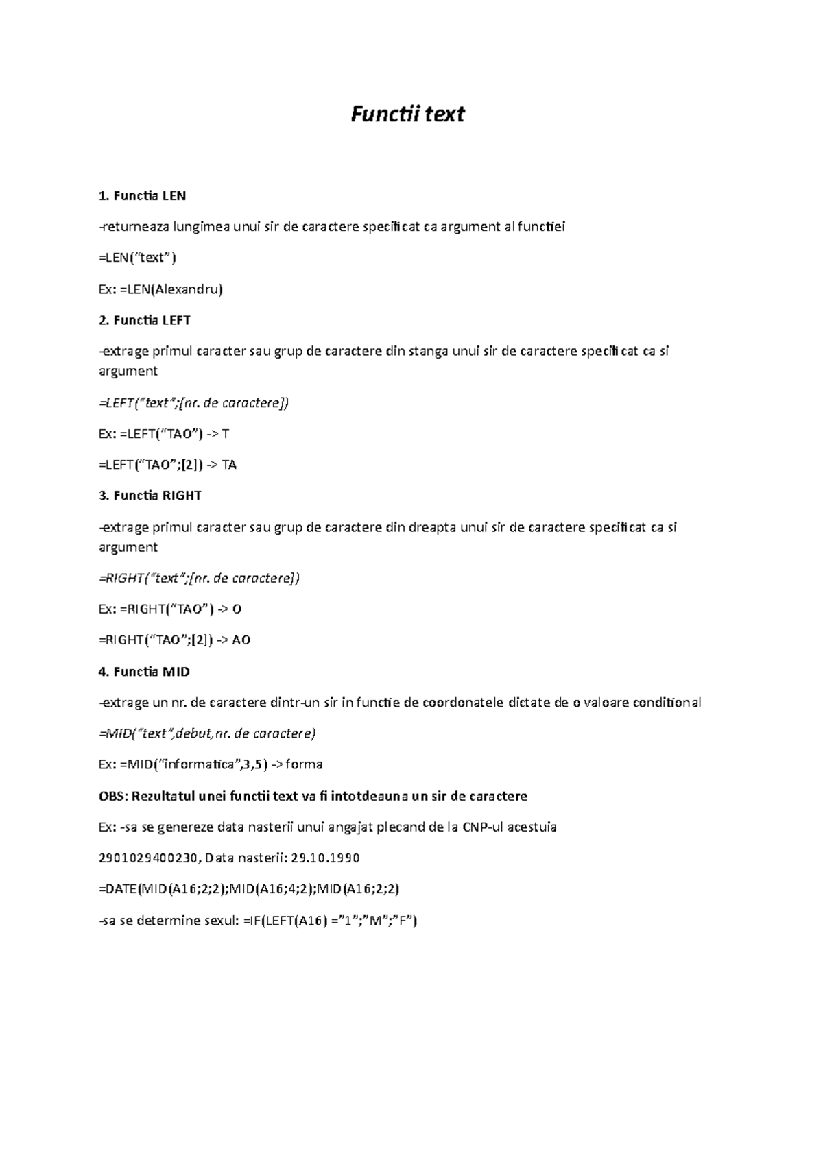 Functii text - Lecture notes 7 - Functii text 1. Functia LEN ...