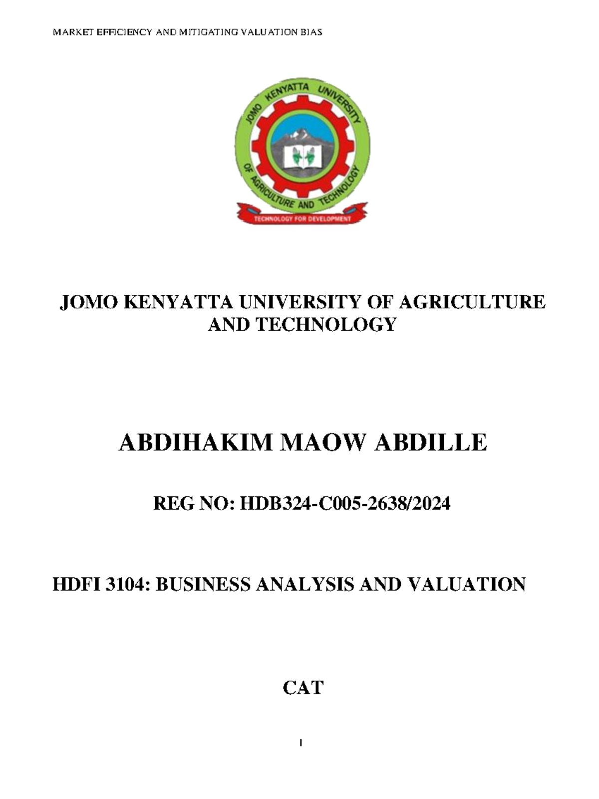 HDFI 3104 Business Analysis AND Valuation CAT - JOMO KENYATTA ...