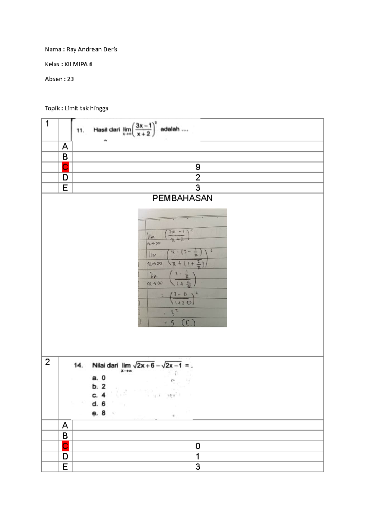 SOAL PH Matmin RAY - FOR MATH SOLUTION - Nama : Ray Andrean Deris Kelas : XII MIPA 6 Absen : 23 ...