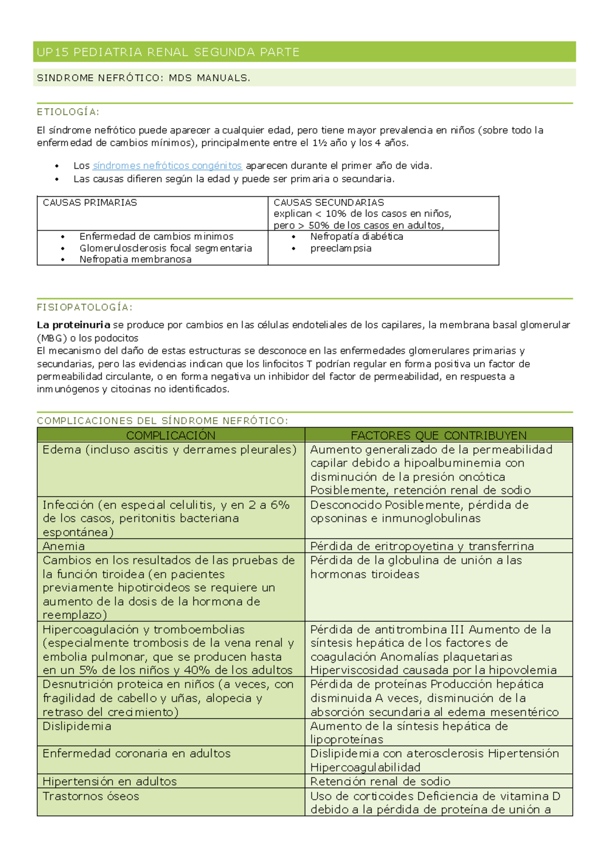 UP15 Pediatria Renal - UP15 PEDIATRIA RENAL SEGUNDA PARTE SINDROME NEFRÓTICO: MDS MANUALS. - Studocu