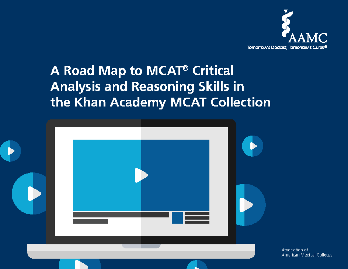 MCAT Official Prep CARS-Khan Academy Road Map - Association of American ...