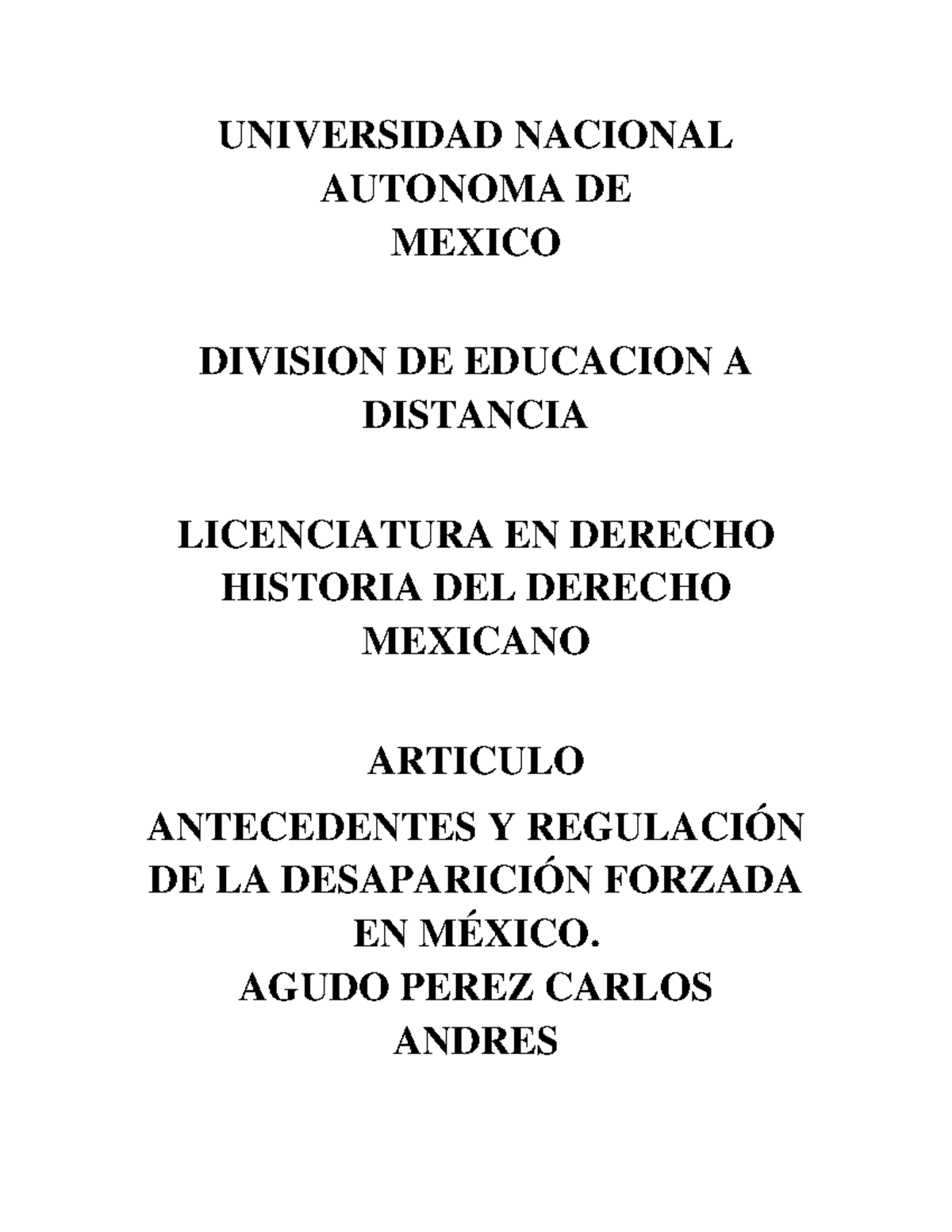 AFI U-10 - AFI HISTORIA DEL DERECHO MEXICANO UNIDAD 10 - UNIVERSIDAD ...