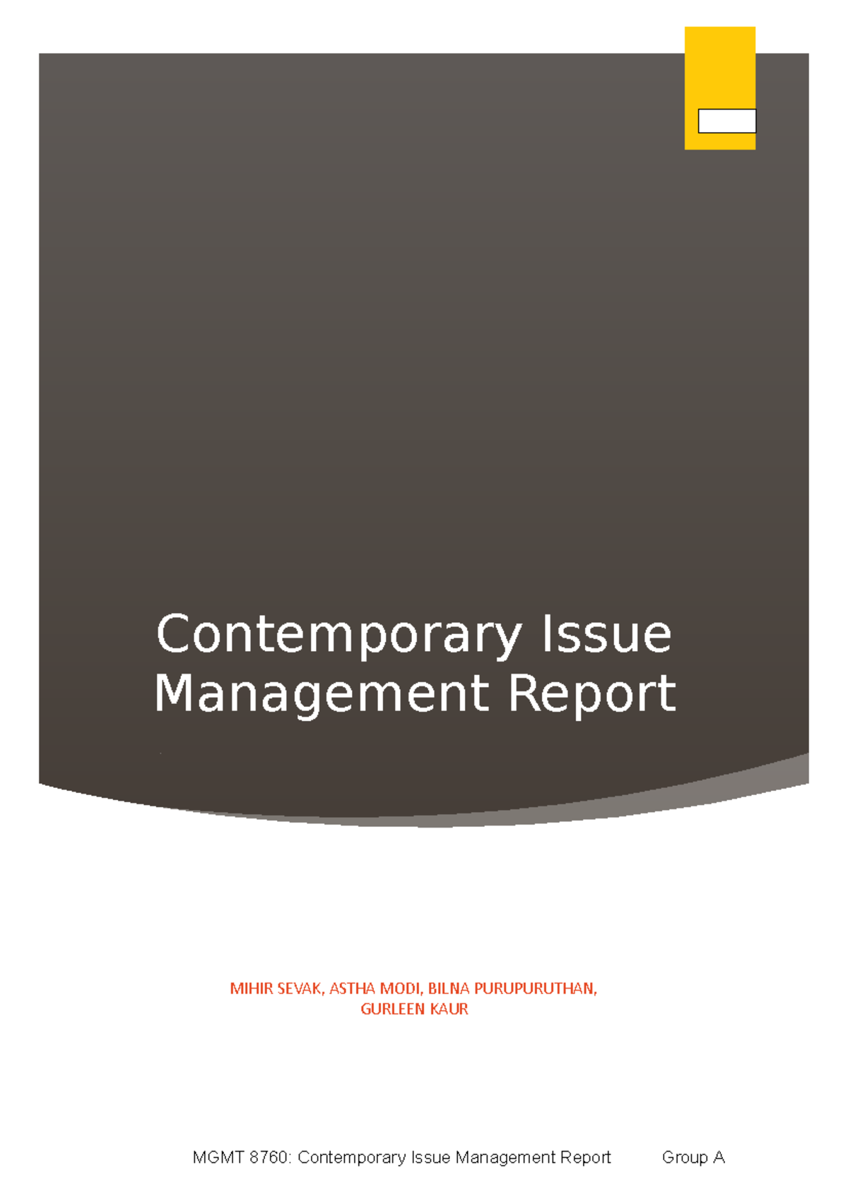 Contemporary Issue Report - Contemporary Issue Management Report MIHIR ...