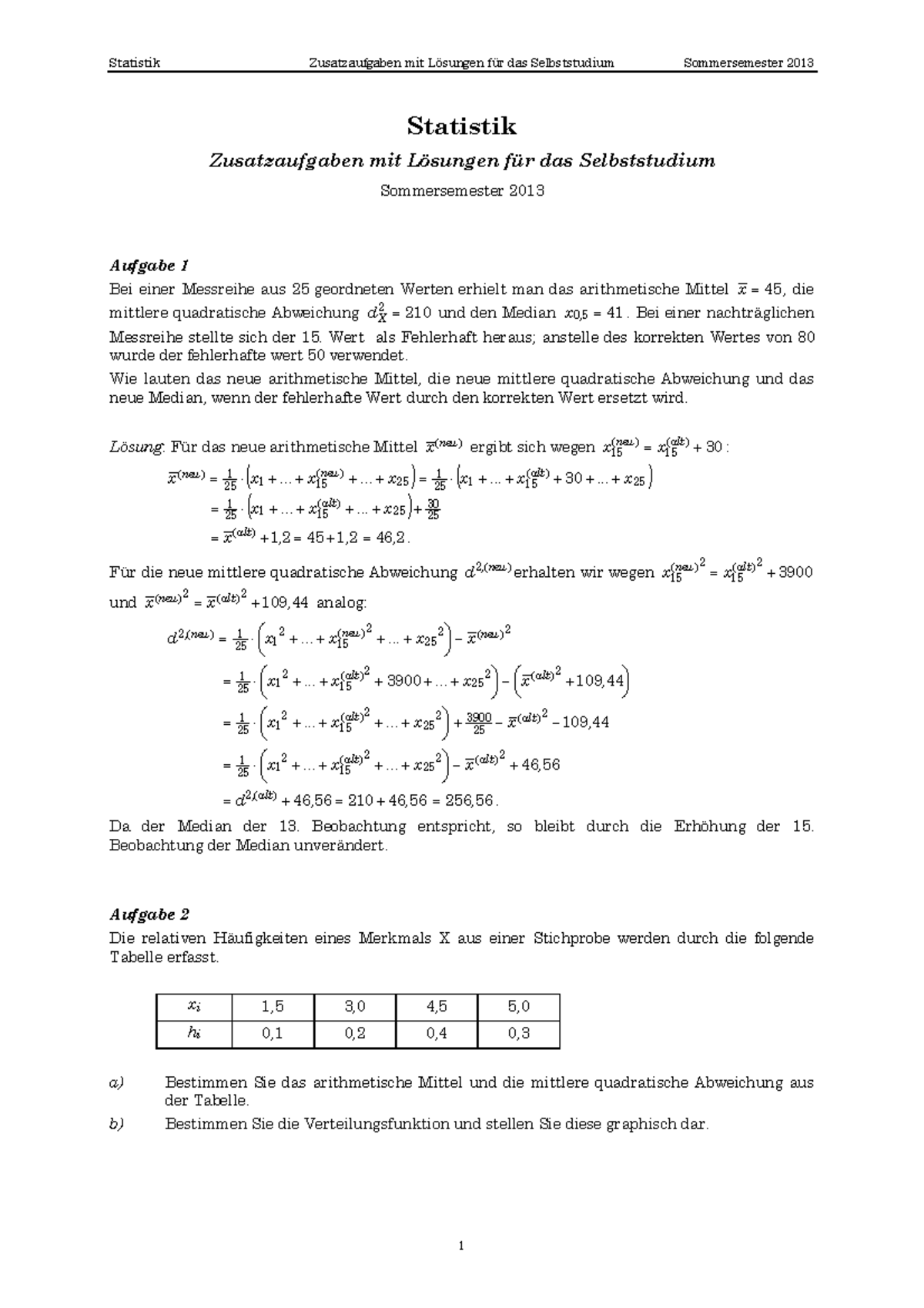 Prüfung 2013, Fragen und Antworten - Sommersemester - Statistik Zusatzaufgaben mit Lösungen für ...
